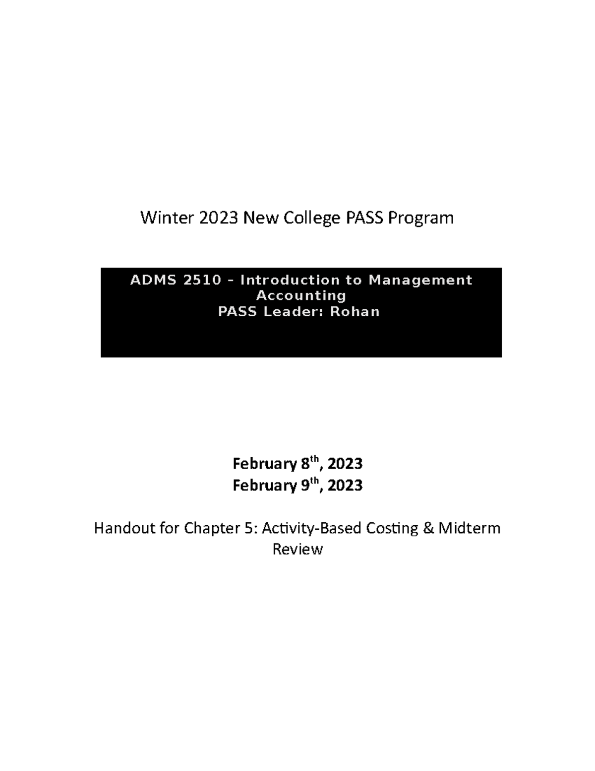 Midterm Review - pass - Winter 2023 New College PASS Program February 8 ...