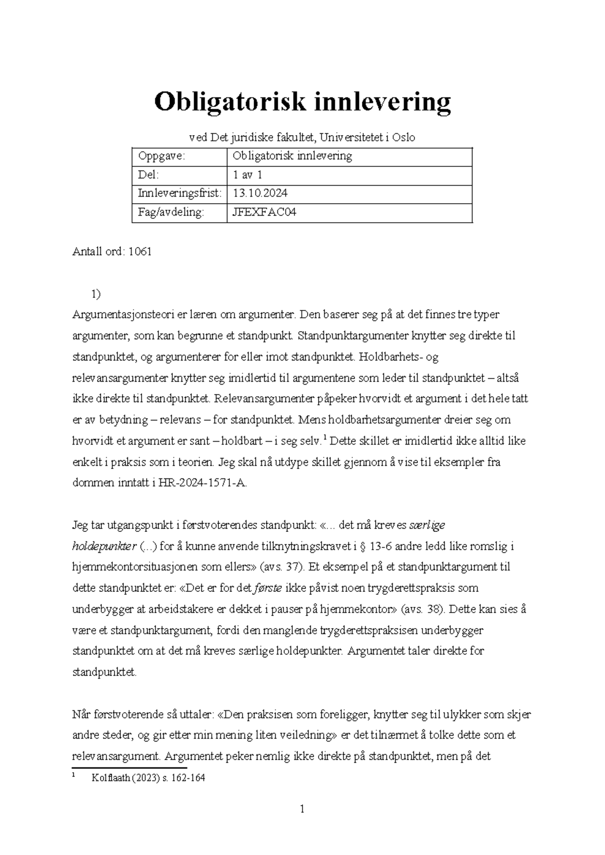 Oblig H24 - argumentasjonsteori og kritikk - Obligatorisk innlevering ved Det juridiske fakultet ...