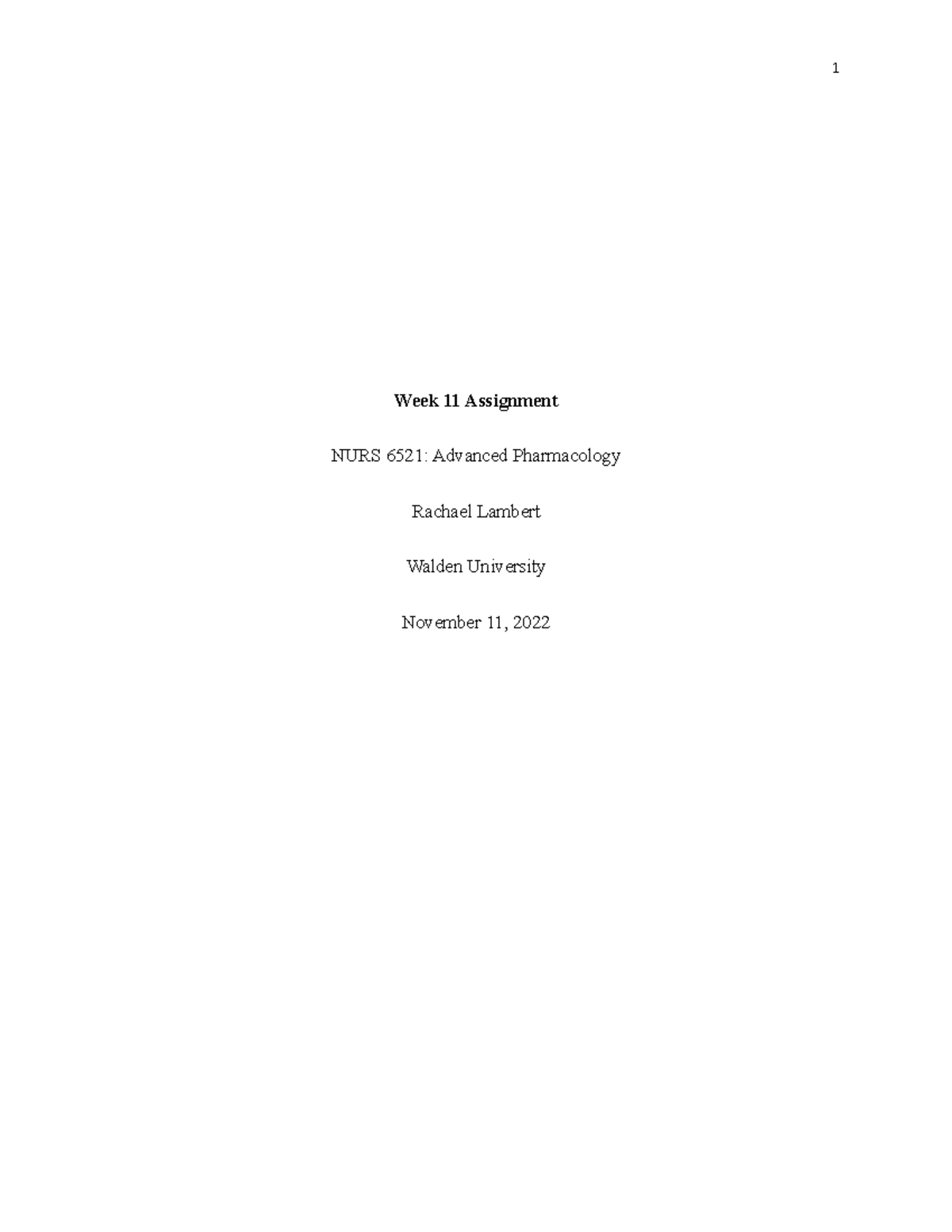 Week 11 Assignment - Week 11 Assignment NURS 6521: Advanced ...