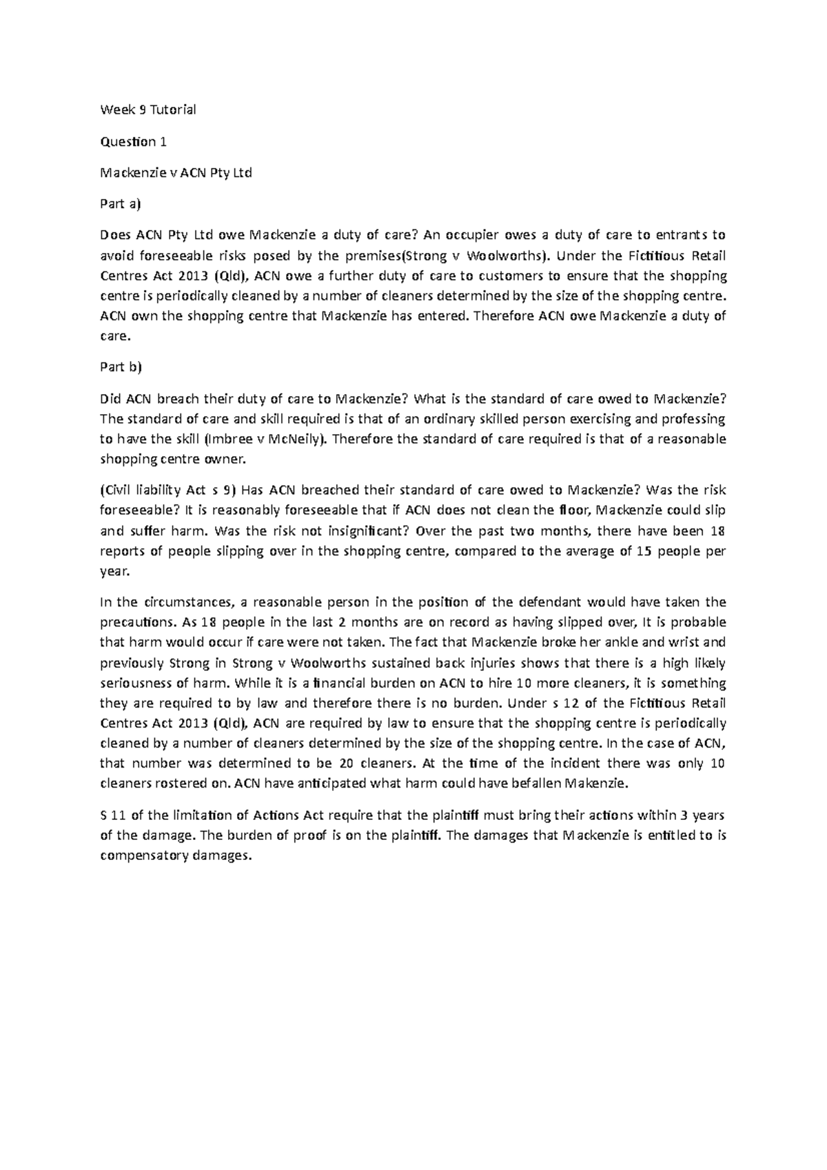 Week 9 Tutorial - Week 9 Tutorial Question 1 Mackenzie v ACN Pty Ltd ...