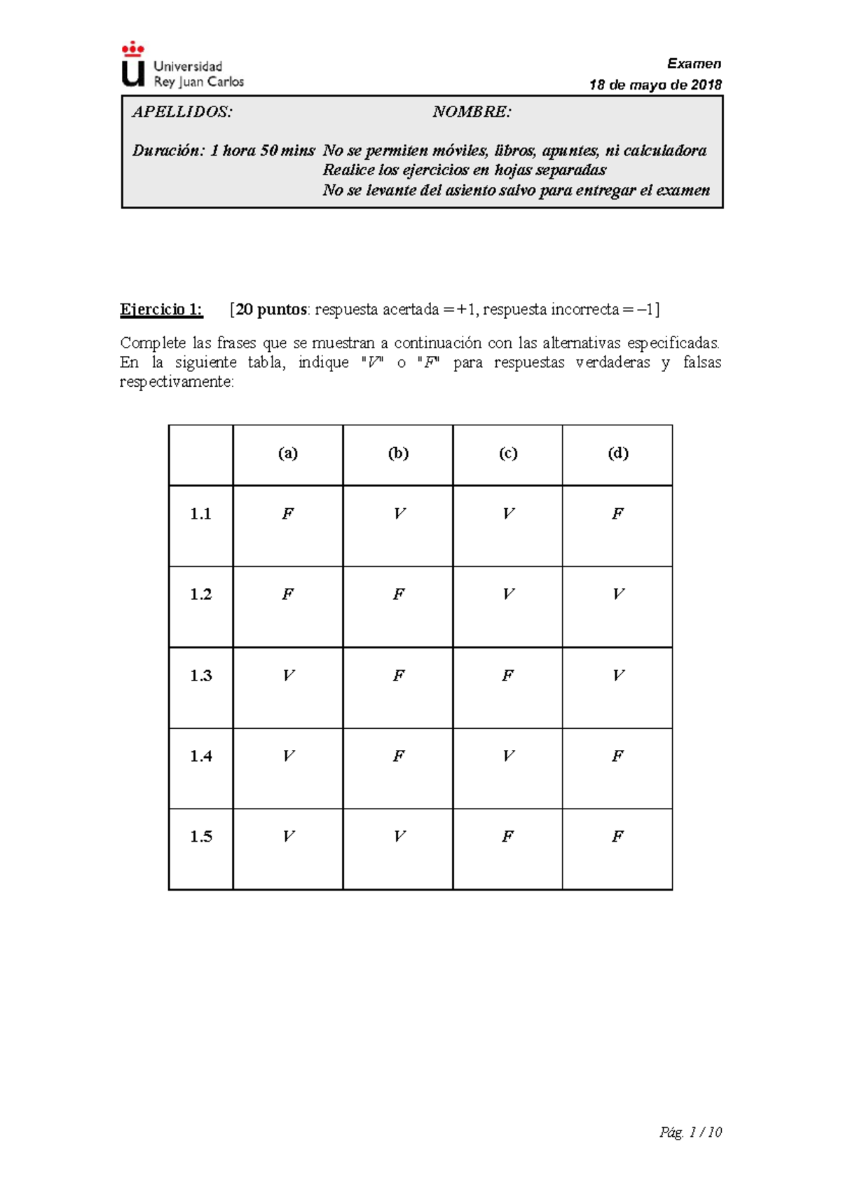 Examen 18 Mayo 2018, preguntas y respuestas - Warning: TT: undefined function: 32 18 de mayo de ...