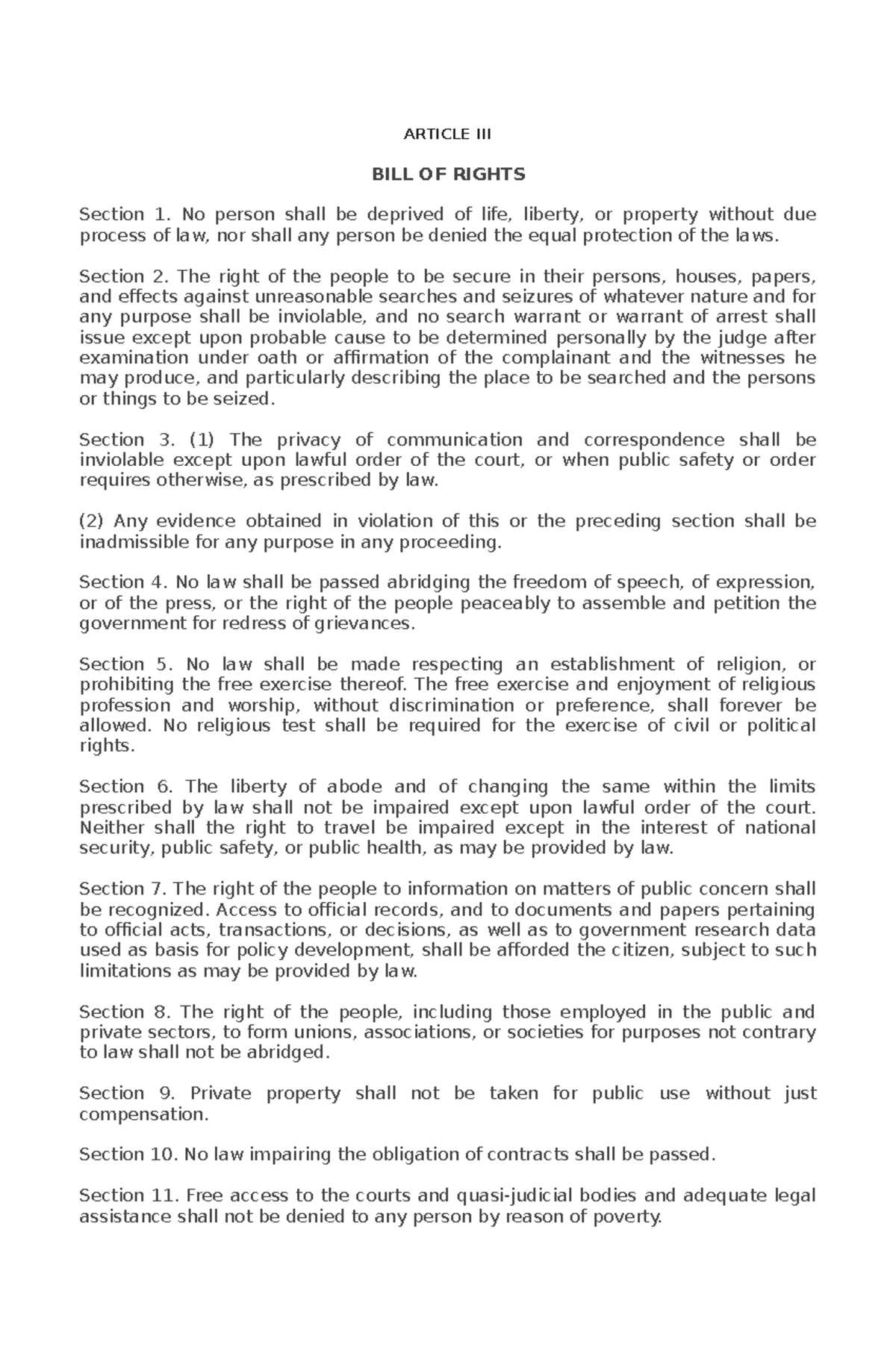 Art III - Bill of Rights - Summary - ARTICLE III BILL OF RIGHTS Section 1. No person shall be ...