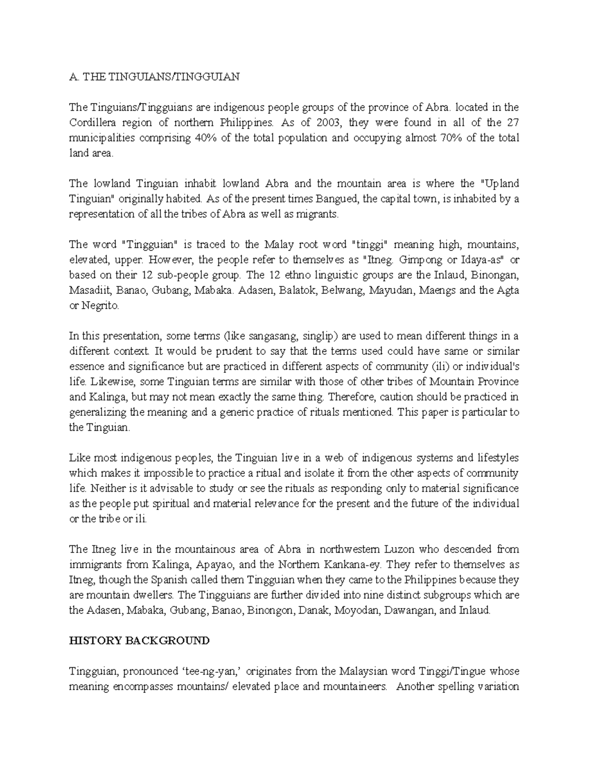 Tribe (1) - INDIGENOUS - A. THE TINGUIANS/TINGGUIAN The Tinguians ...