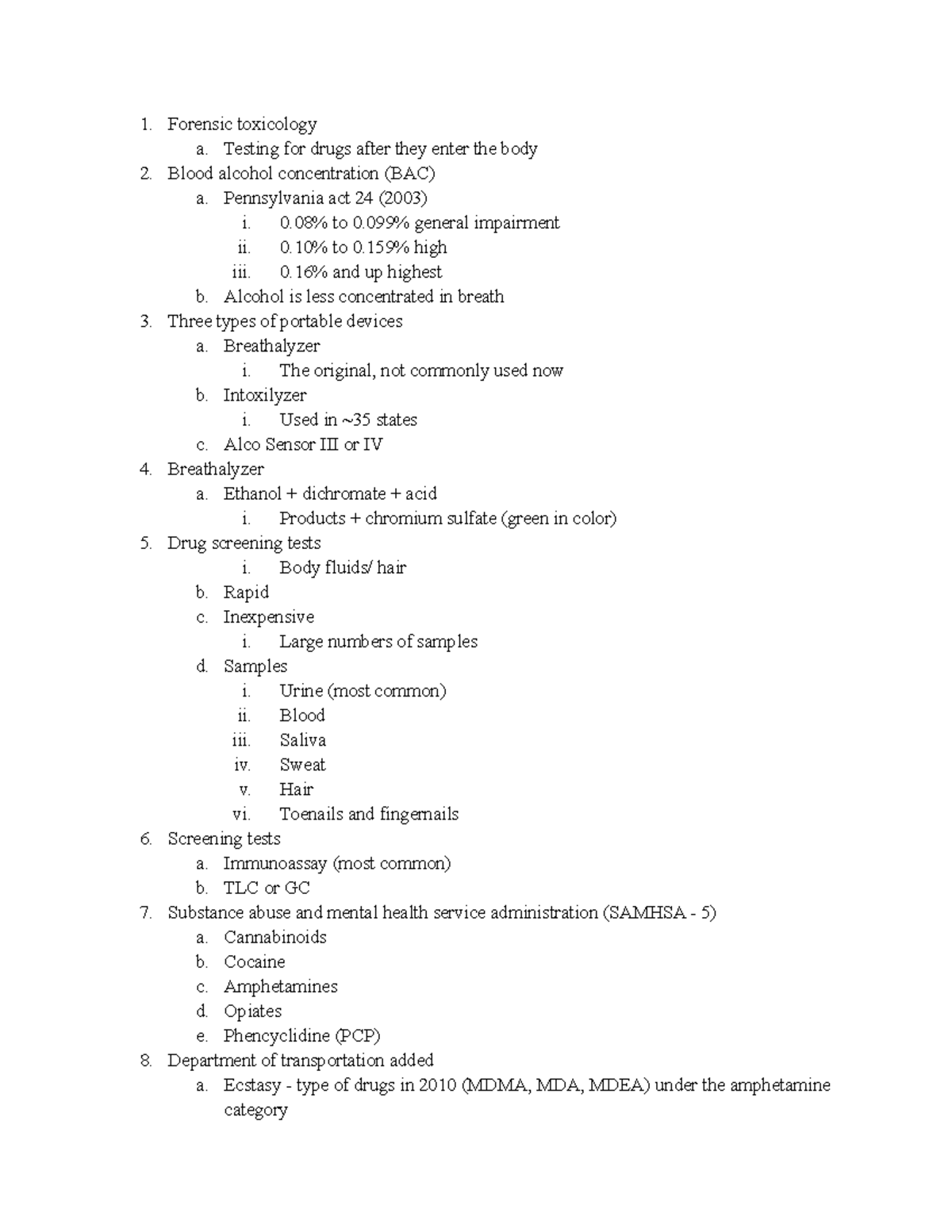 Forensic Toxicology - class notes - Forensic toxicology a. Testing for ...