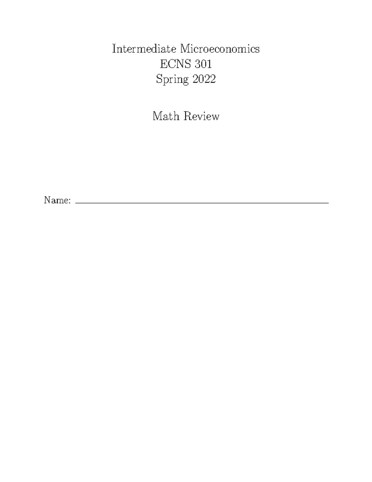 HW1-Math Review - homework - Intermediate Microeconomics ECNS 301 ...