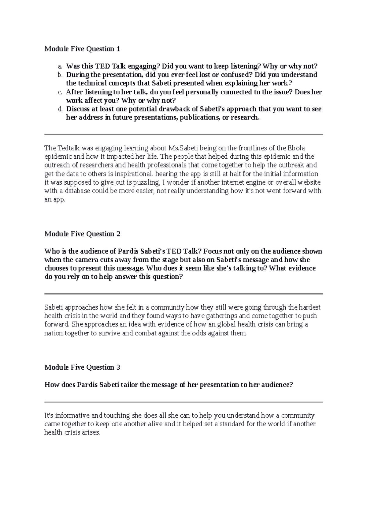Vis SCS200 - Assignments - Module Five Question 1 a. Was this TED Talk ...