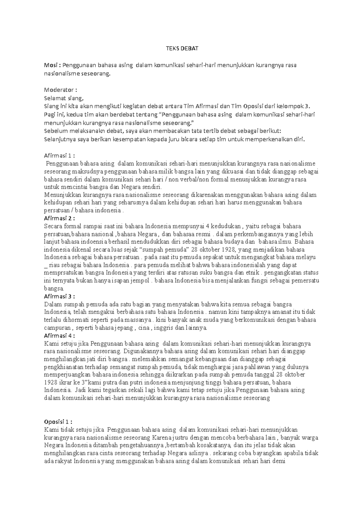 TEKS Debat - you can see by yourself - TEKS DEBAT Mosi : Penggunaan ...