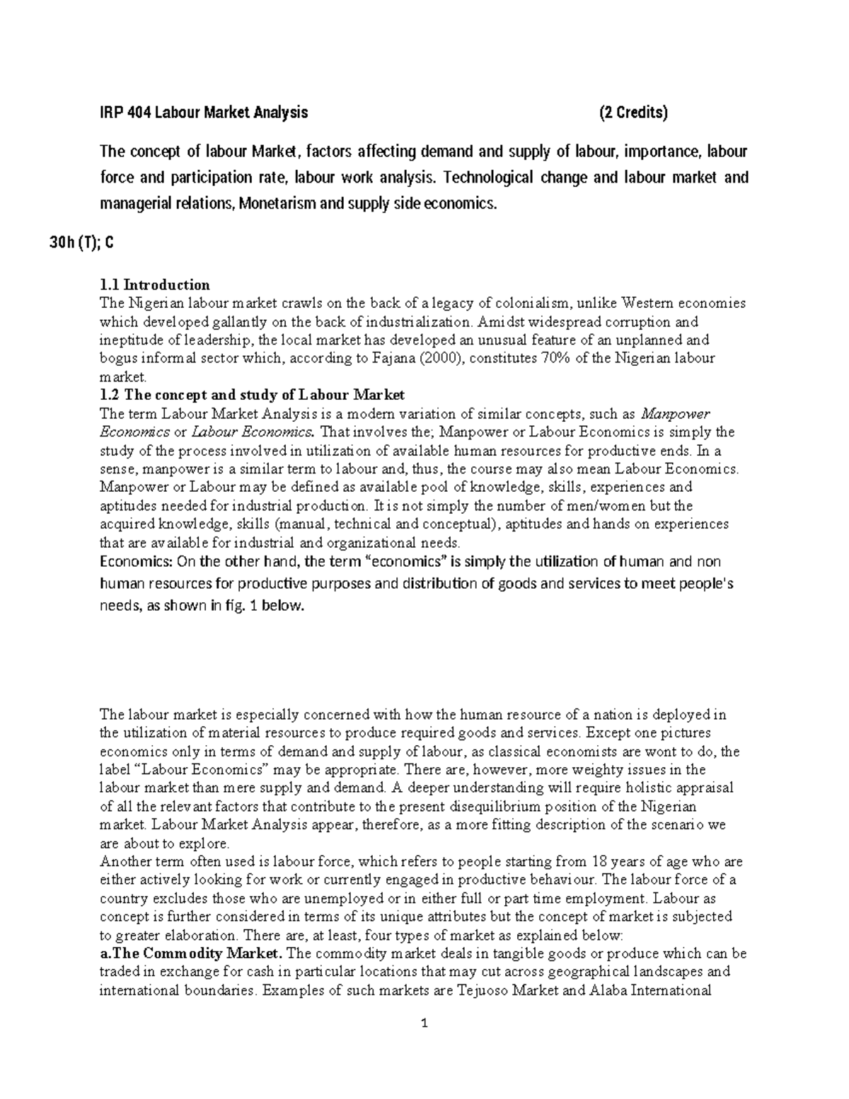 Irp 404 year 2021 first lecture - IRP 404 Labour Market Analysis (2 Credits) The concept of ...