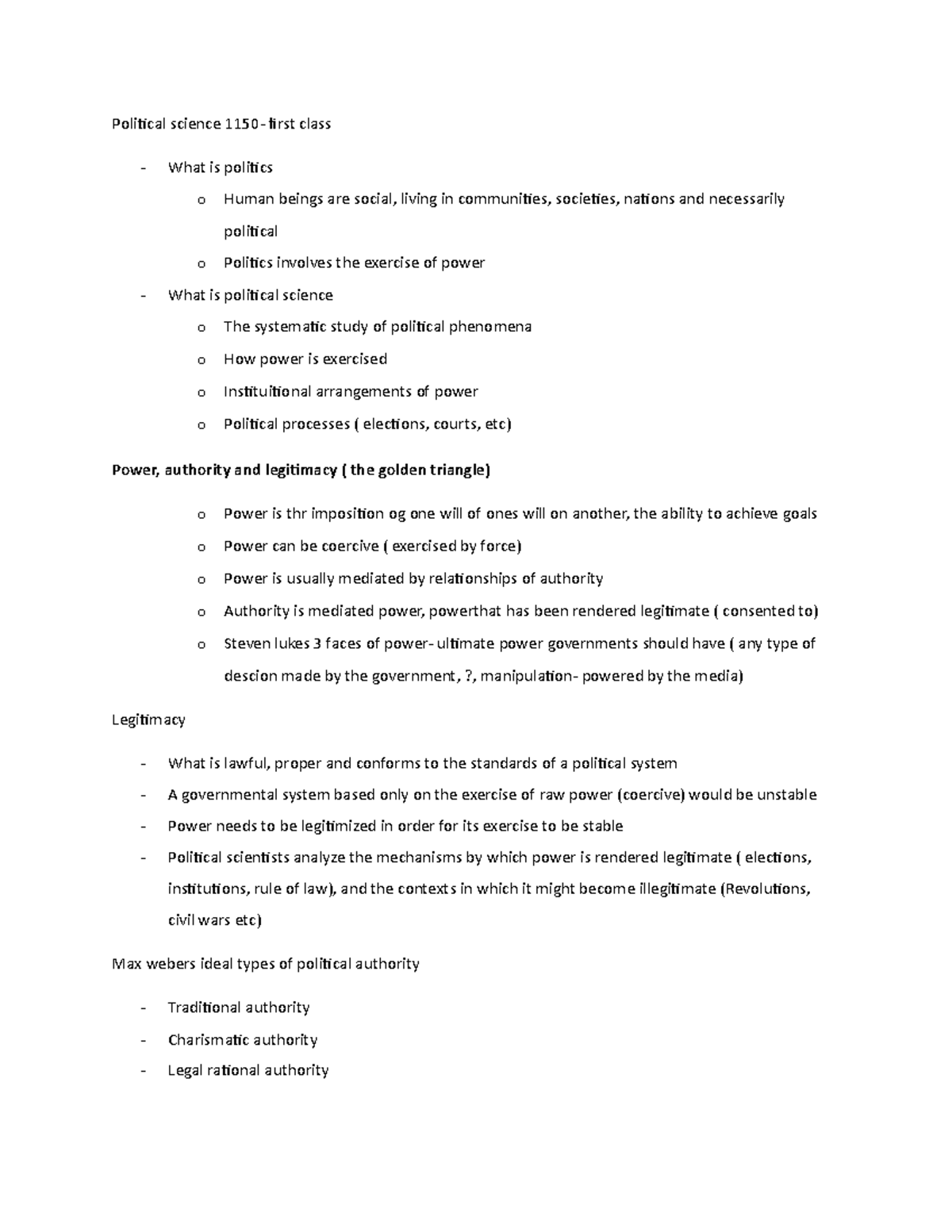 Pols 1150 - lecture notes - Political science 1150- first class What is ...