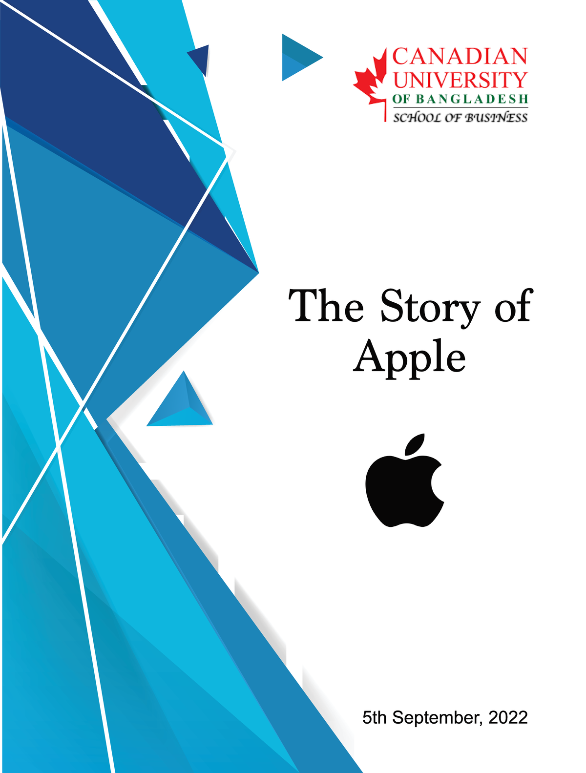 The Story of Apple - The Story of Apple Course Title: Principles of ...