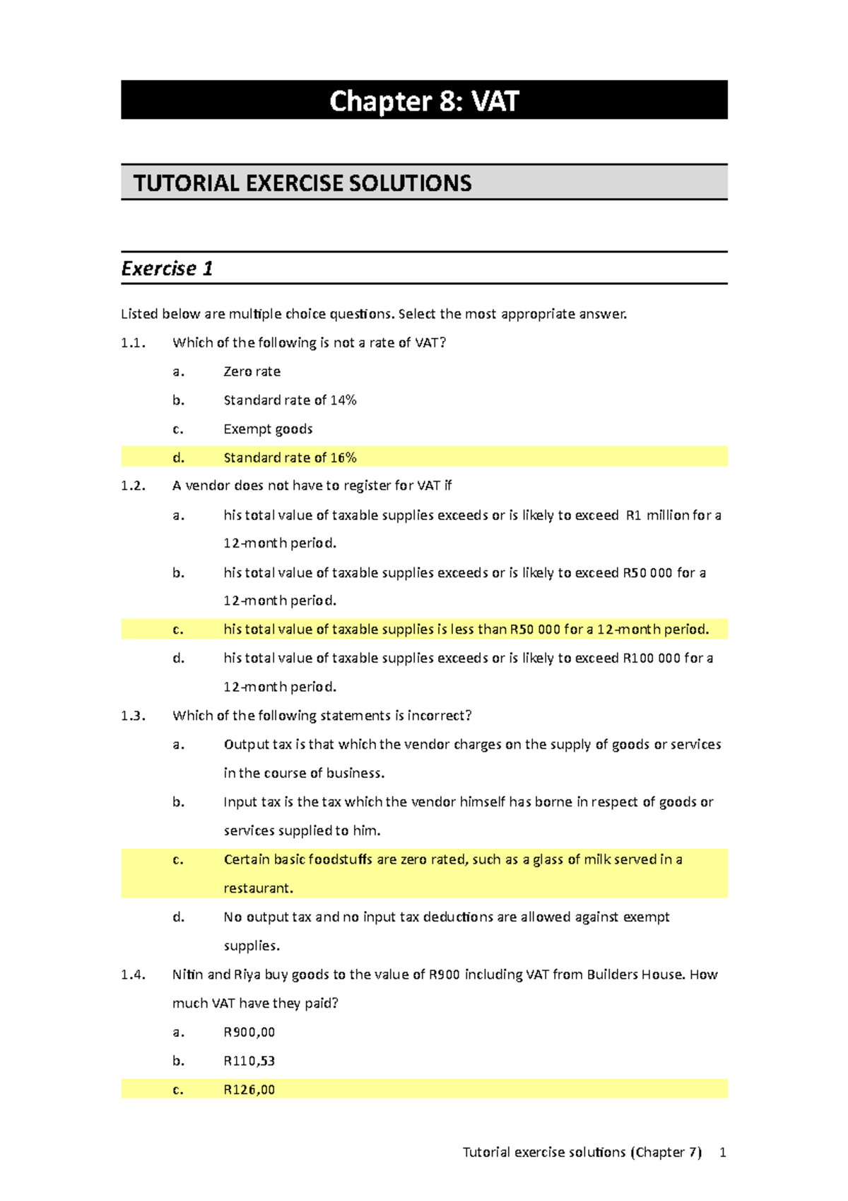 Chapter 8 VAT tutorial exercise solutions - Chapter 8: VAT TUTORIAL EXERCISE SOLUTIONS Exercise ...