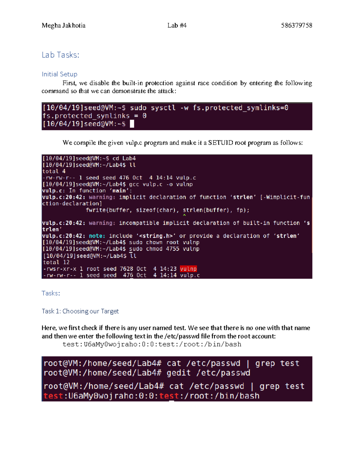 Lab#4 - here it is - Lab Tasks: Initial Setup First, we disable the ...