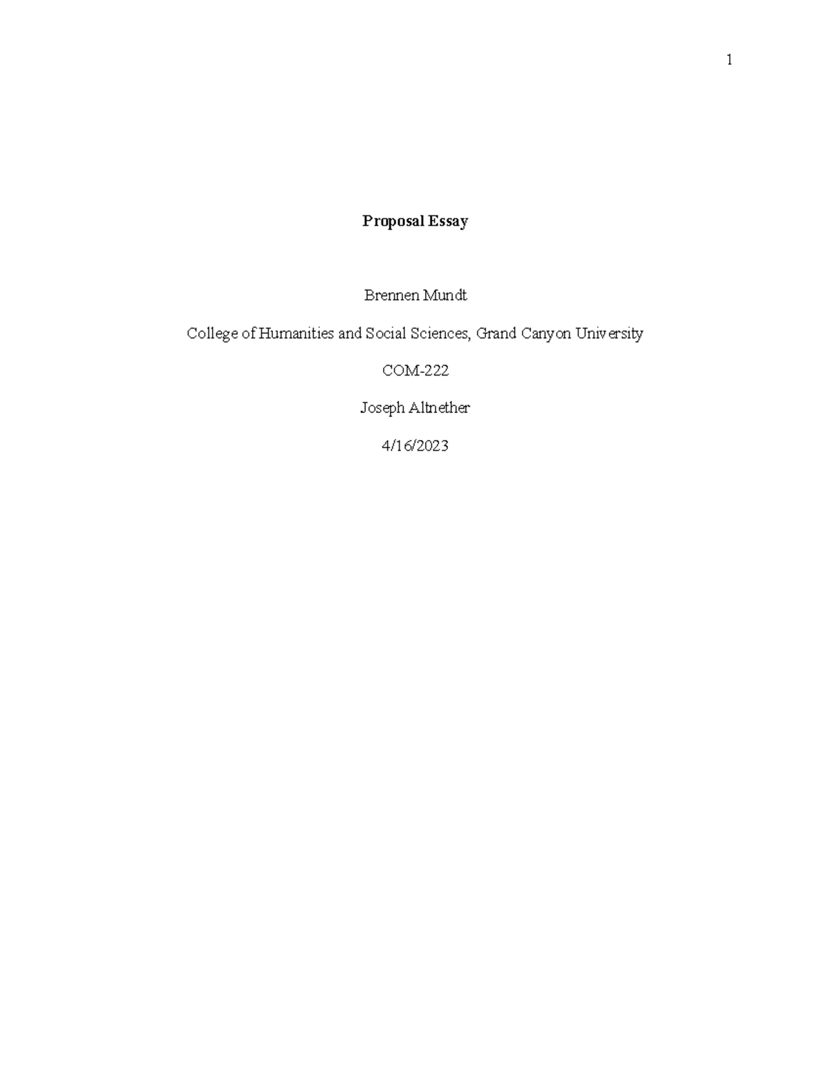 APA Template - Proposal Essay Brennen Mundt College of Humanities and ...