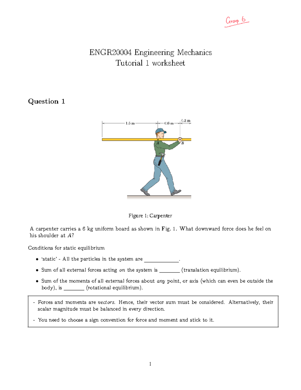 Worksheet 01 - ENGR20004 Engineering Mechanics Tutorial 1 worksheet ...