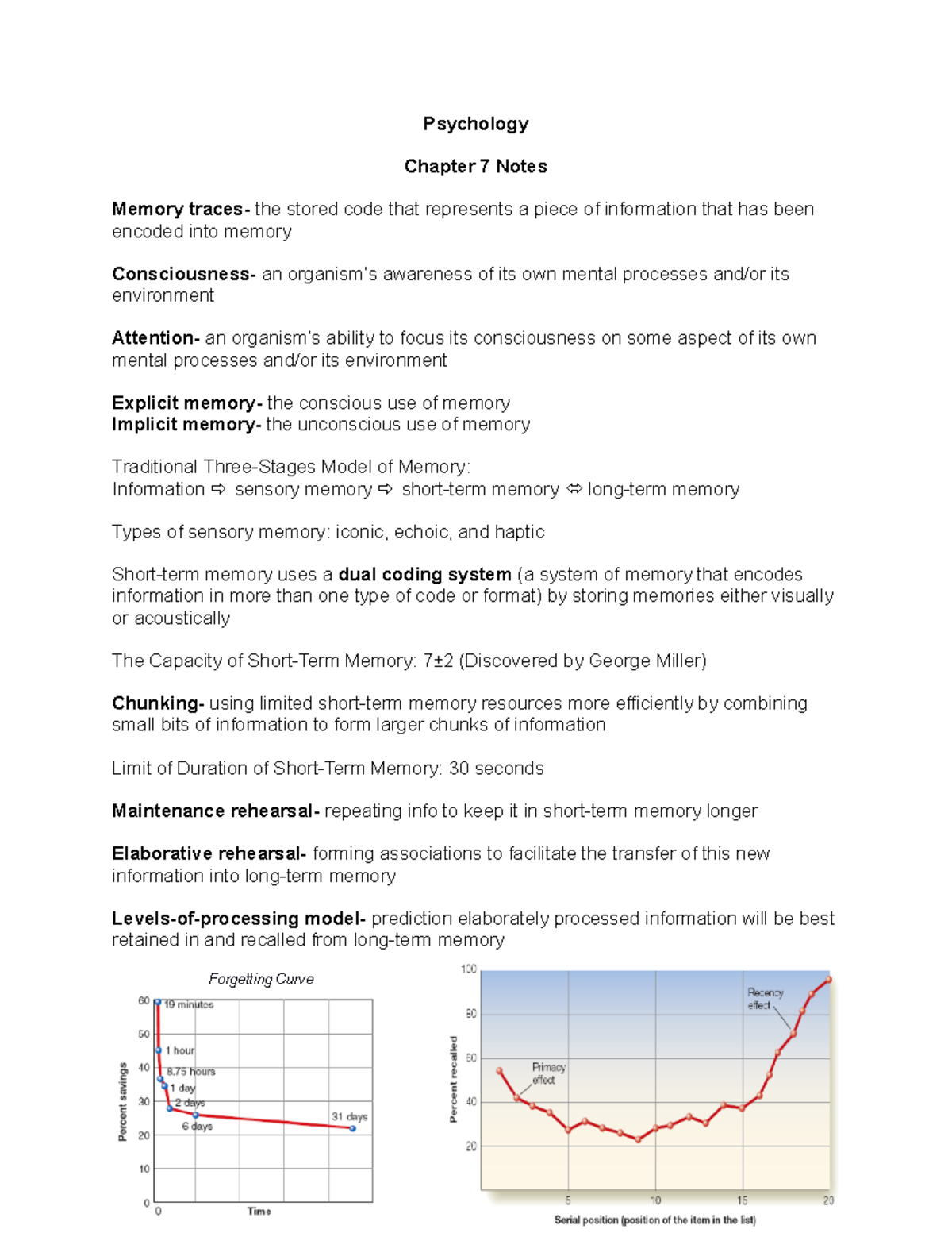 Chapter 7 Notes - Neal - Psychology Chapter 7 Notes Memory traces- the ...