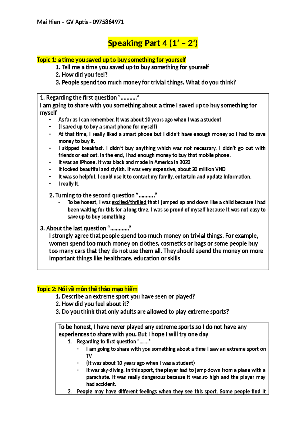 Speaking Part 4 16 - Mai Hien – GV Aptis - 0975864971 Speaking Part 4 ...