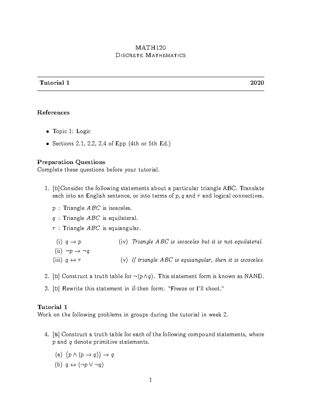 Tutorial 1 - tut1 - MATH Discrete Mathematics Tutorial 1 2020 References Topic 1: Logic Sections ...