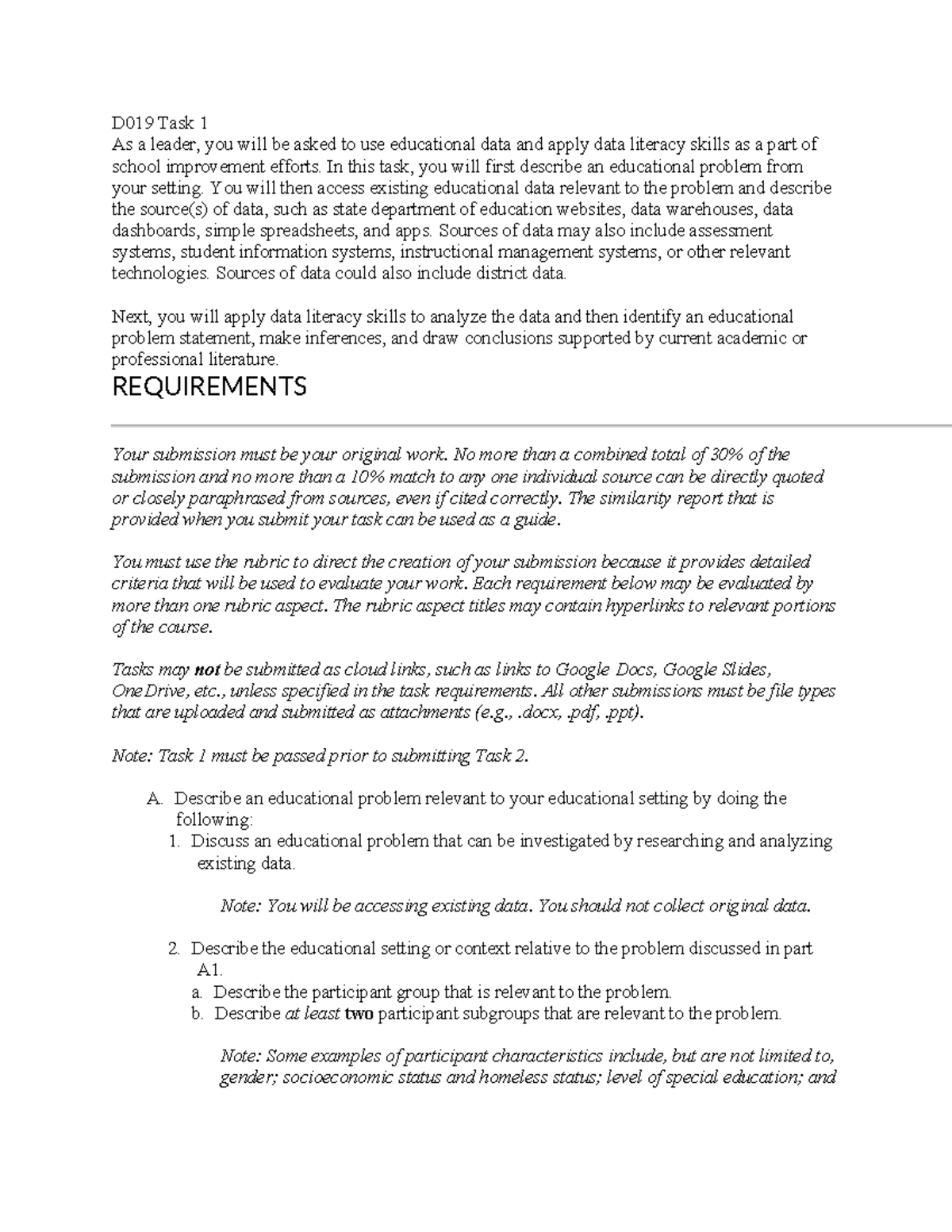 D019 Task 1 - Task 1 for d019 - D019 Task 1 As a leader, you will be ...