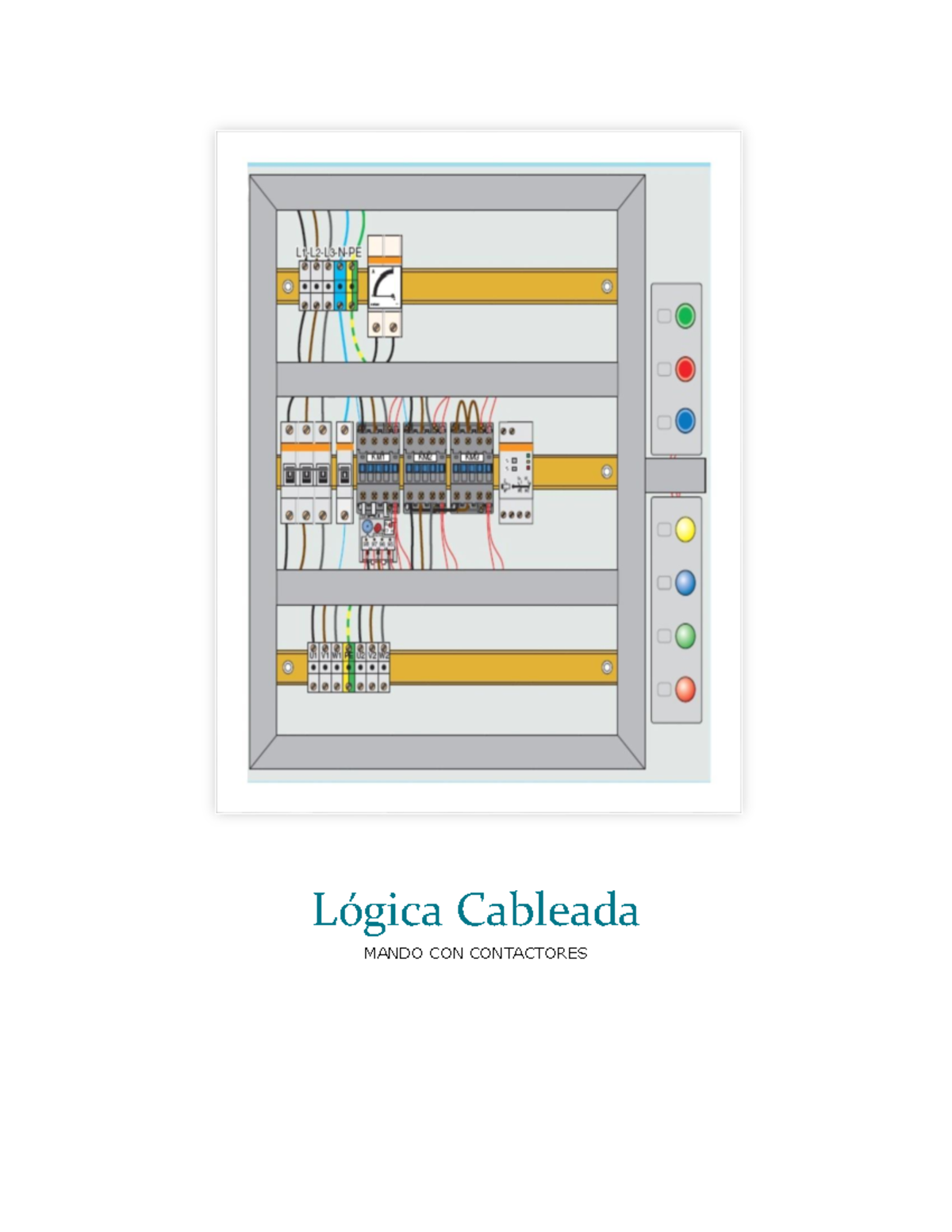 10. ejercicios prácticos mando de contactares - Lógica Cableada MANDO ...
