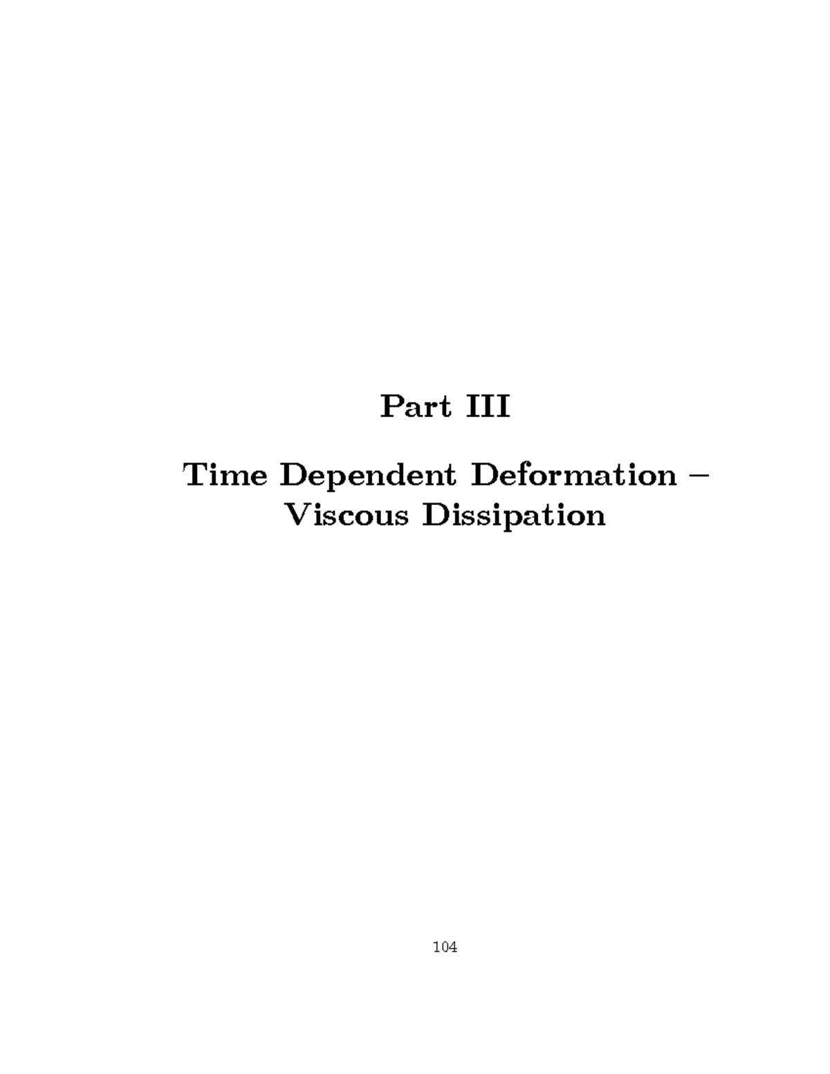 L23-L29 Viscoelasticity (FJ Ulm) - Part III Time Dependent Deformation ...