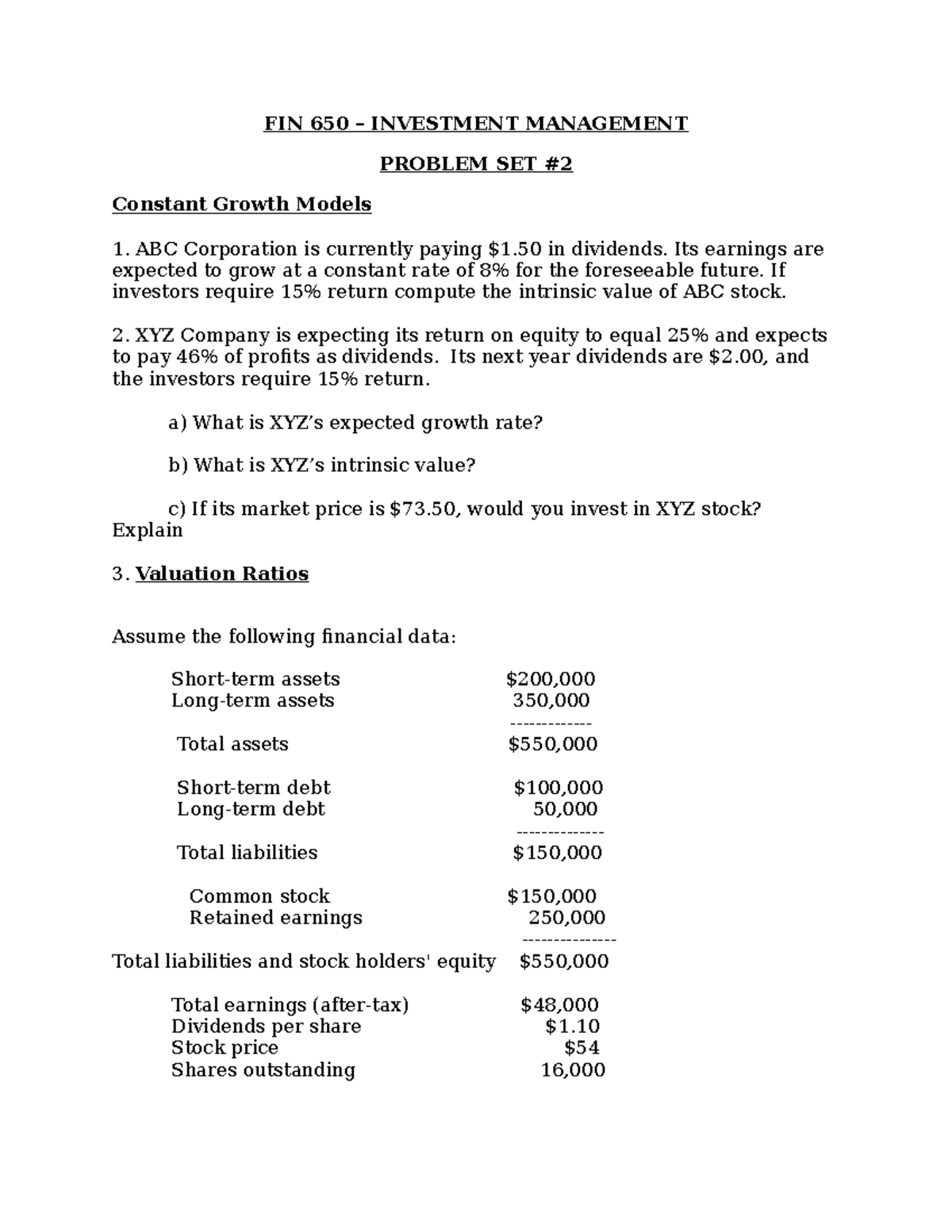 FIN 650 Problem Set #2 SS-1 - FIN 650 – INVESTMENT MANAGEMENT PROBLEM SET Constant Growth Models ...