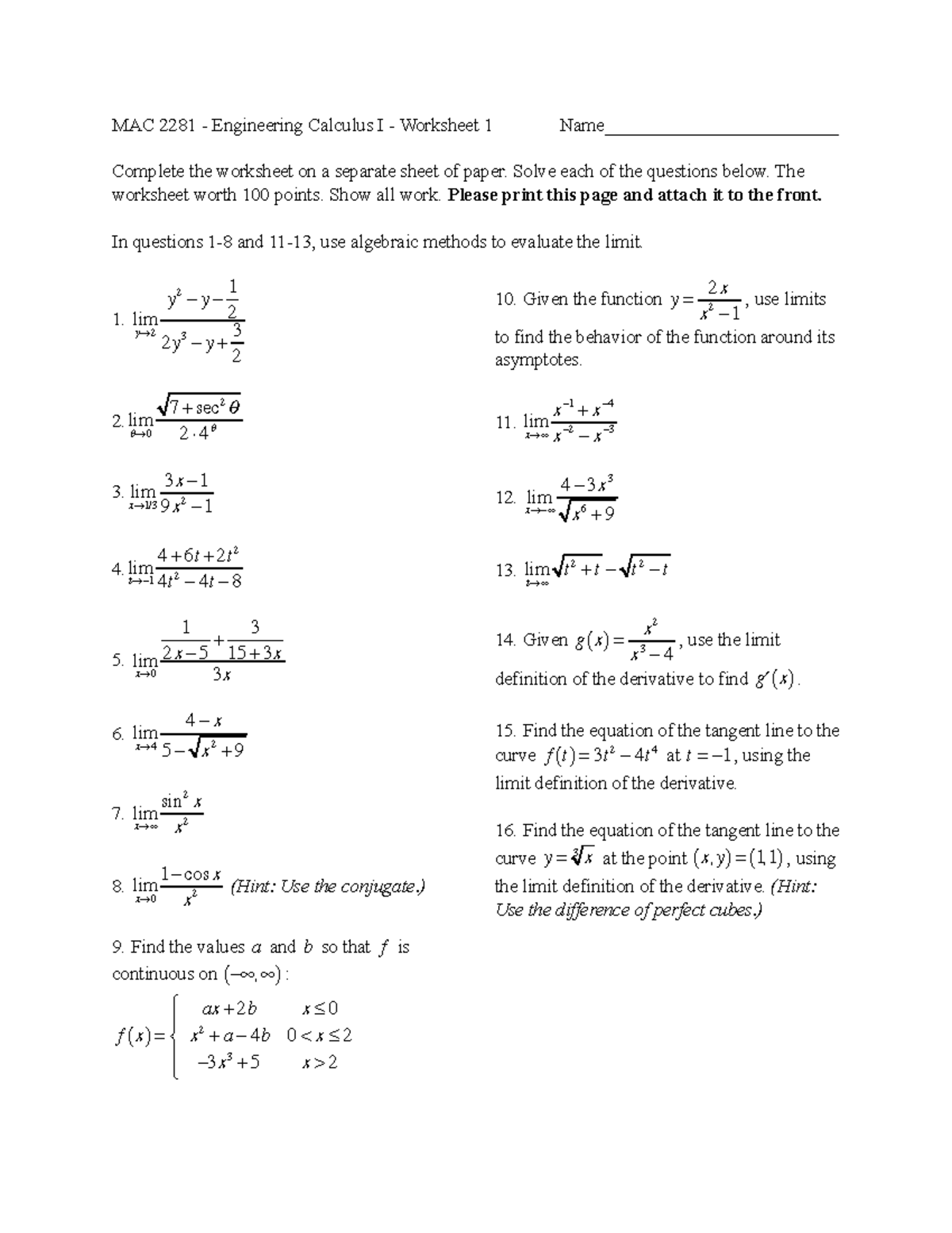 Worksheet 1 - MAC 2281 - Engineering Calculus I - Worksheet 1 Name