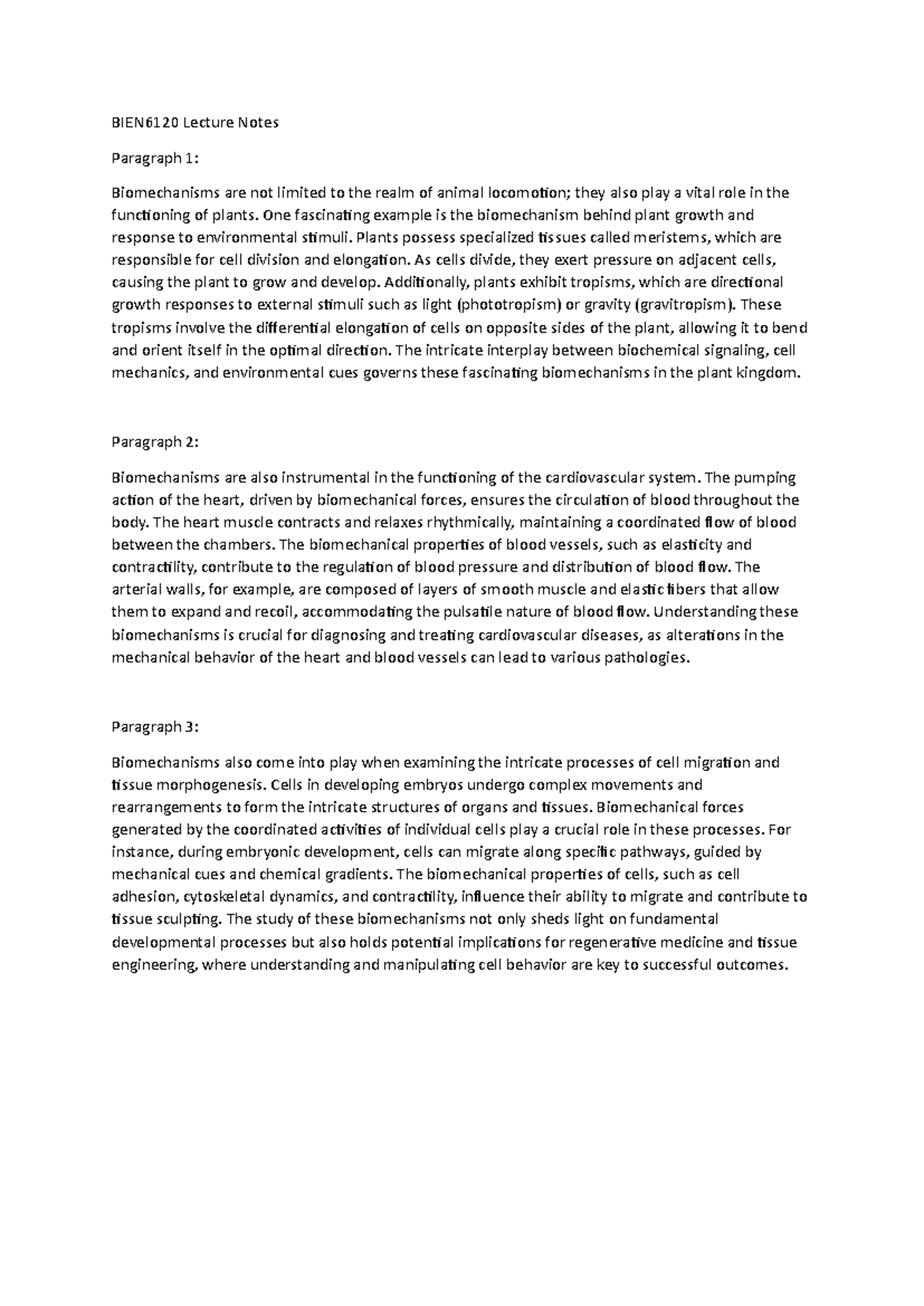 BIEN6120 Lecture 2 - One fascinating example is the biomechanism behind ...