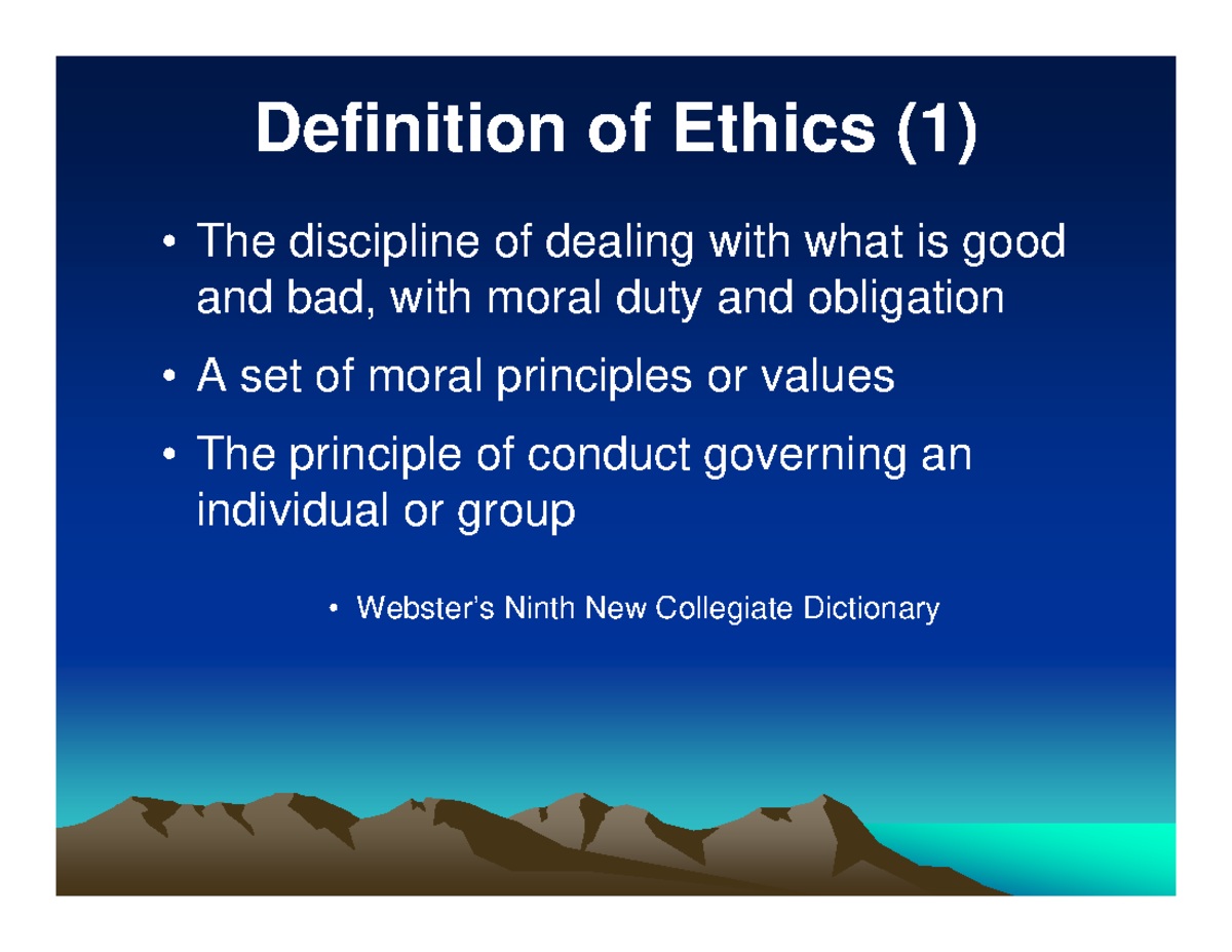 Detels Ethics (BEC) - Auditing 2A Notes - Definition of Ethics (1) The ...