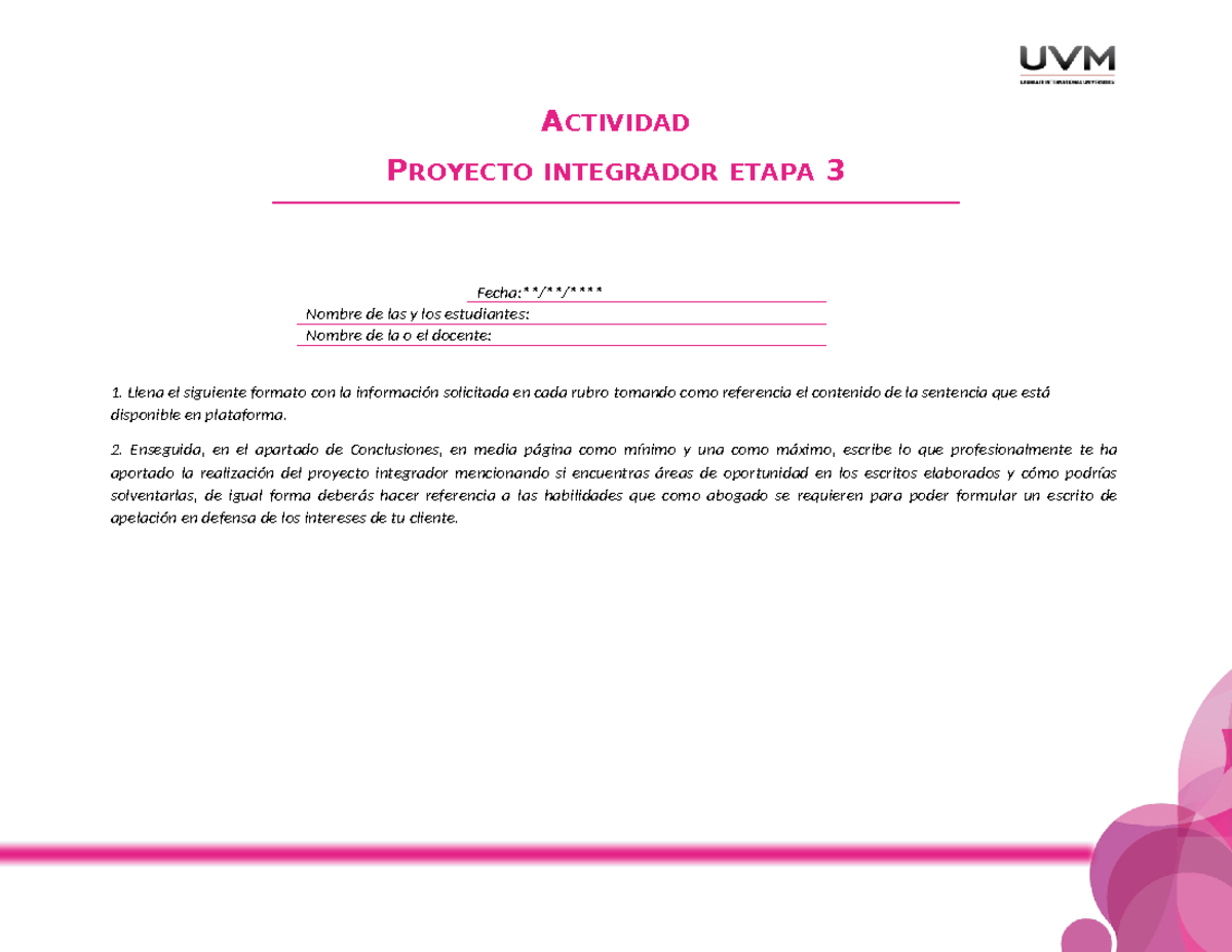 PI Etapa 3 PFDCy F - ACTIVIDAD PROYECTO INTEGRADOR ETAPA 3 Fecha://**** Nombre de las y los ...