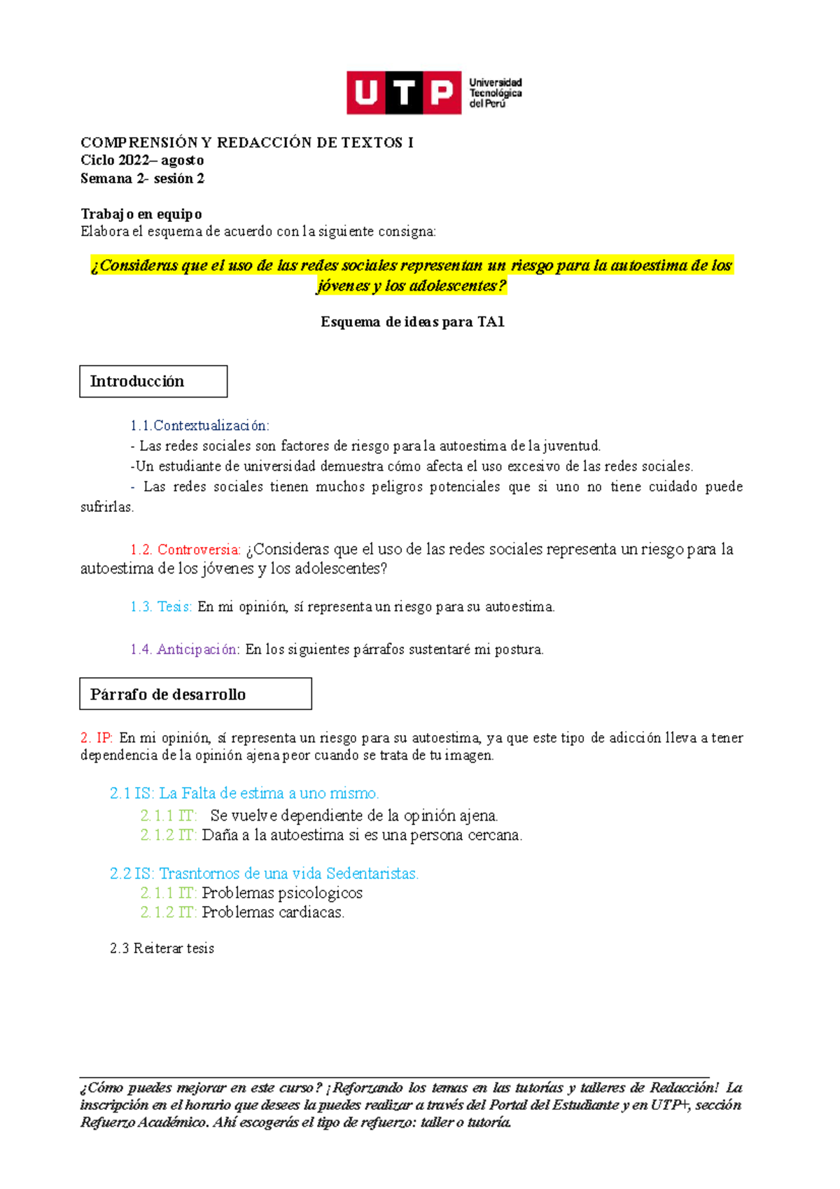 S02.s2-Esquema para TA1 - COMPRENSIÓN Y REDACCIÓN DE TEXTOS I Ciclo 2022– agosto Semana 2 ...