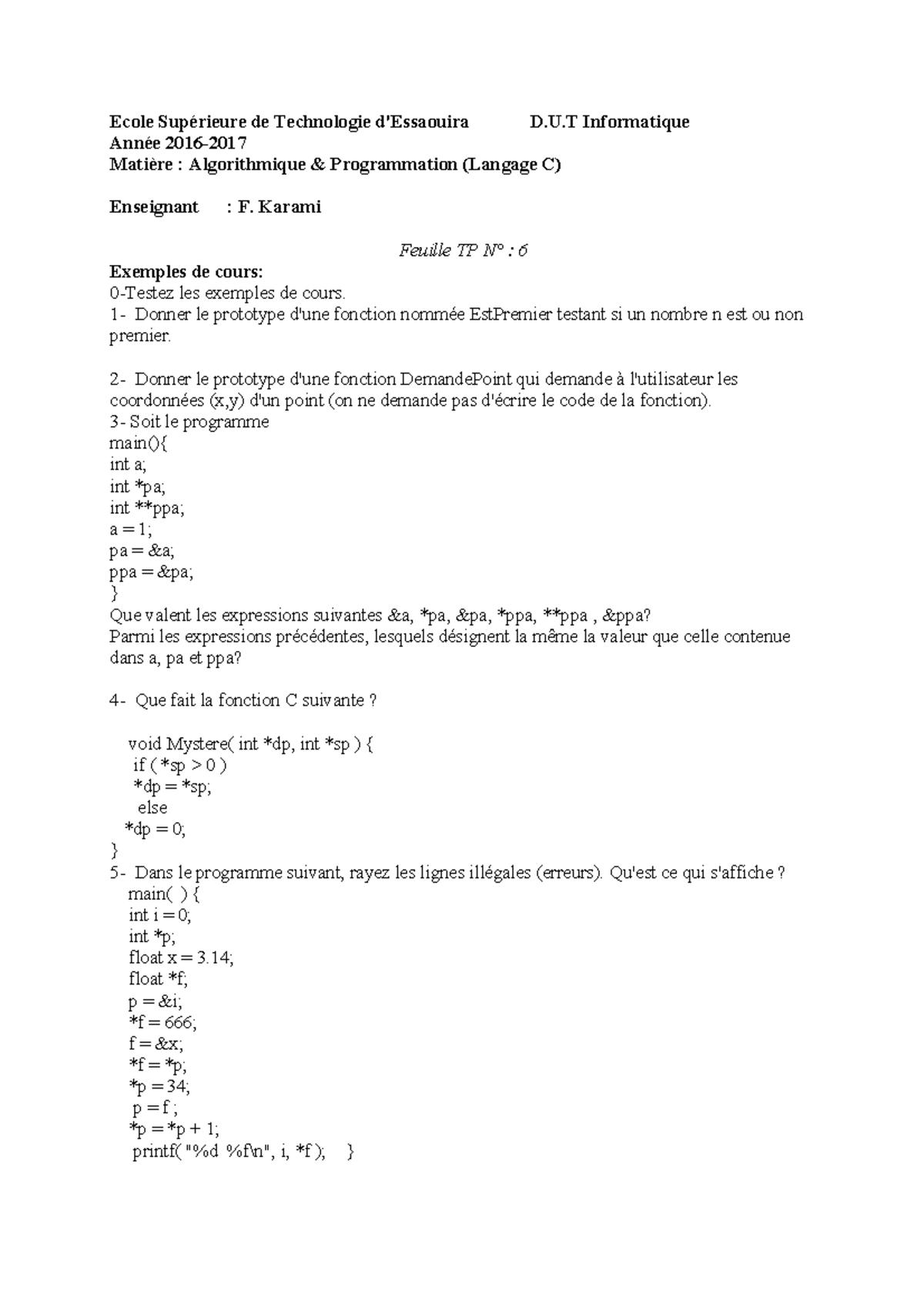 Algorithmique Programmation - Ecole Supérieure de Technologie d ...