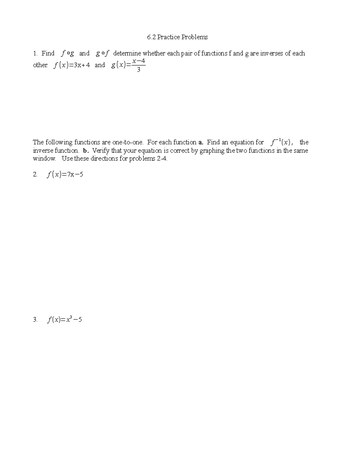 MAT117-6 2-Practice-Problems - 6 Practice Problems Find f ° g and g ° f ...