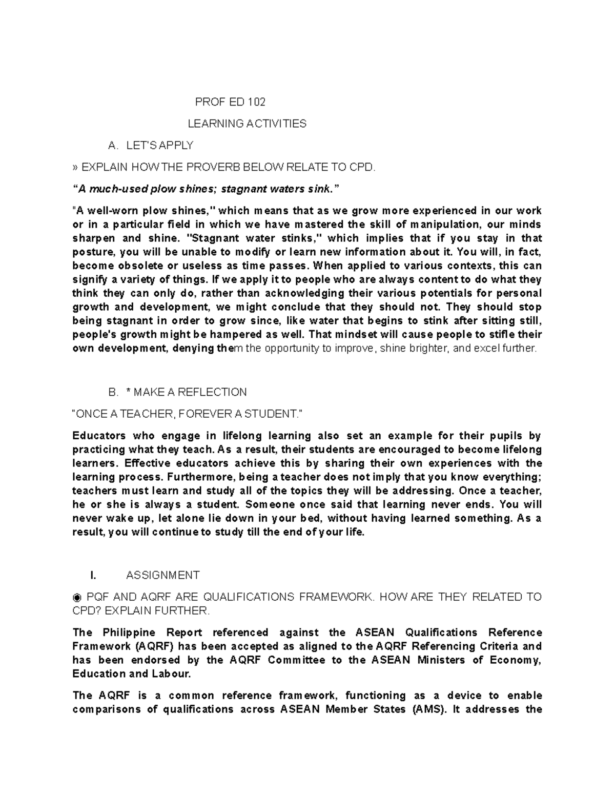 PROF ED 102 IM NO - Teaching - PROF ED 102 LEARNING ACTIVITIES A. LET’S ...