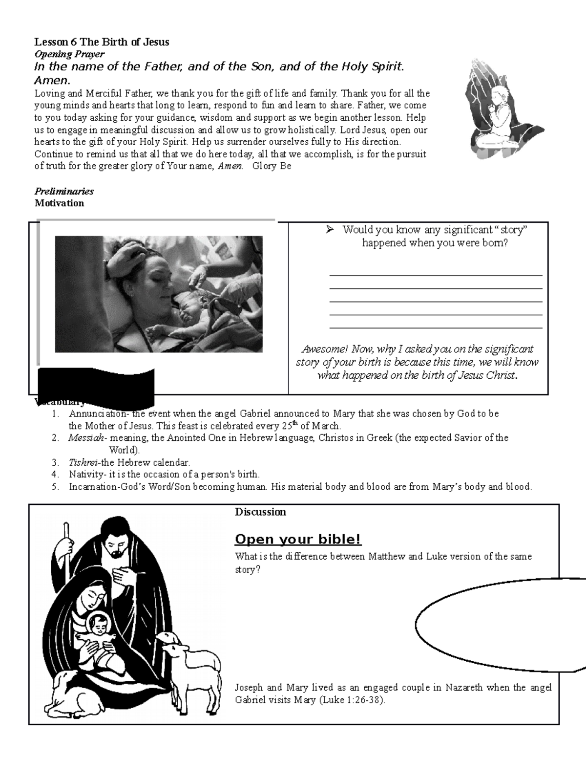 Lesson 9The Birth of Jesus - Lesson 6 The Birth of Jesus Opening Prayer In the name of the ...