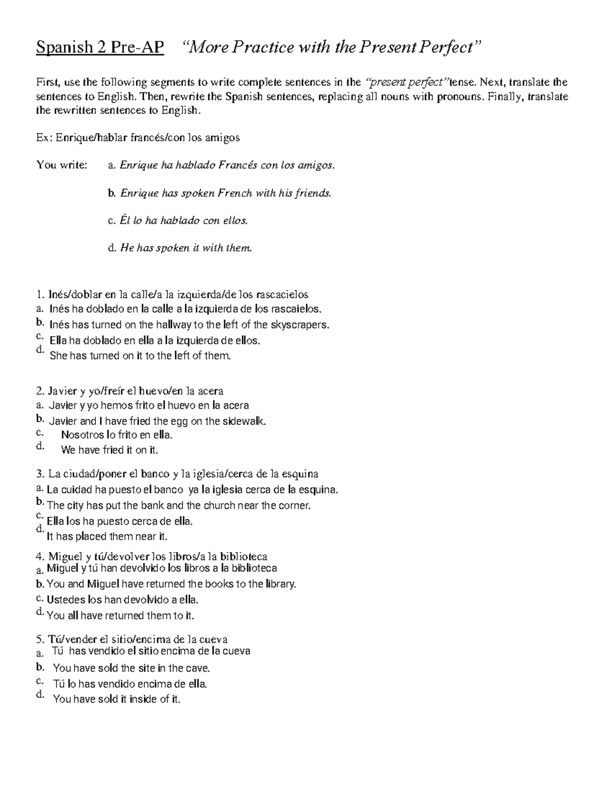 More practice with present perfect - Spanish 2 Pre-AP “More Practice ...