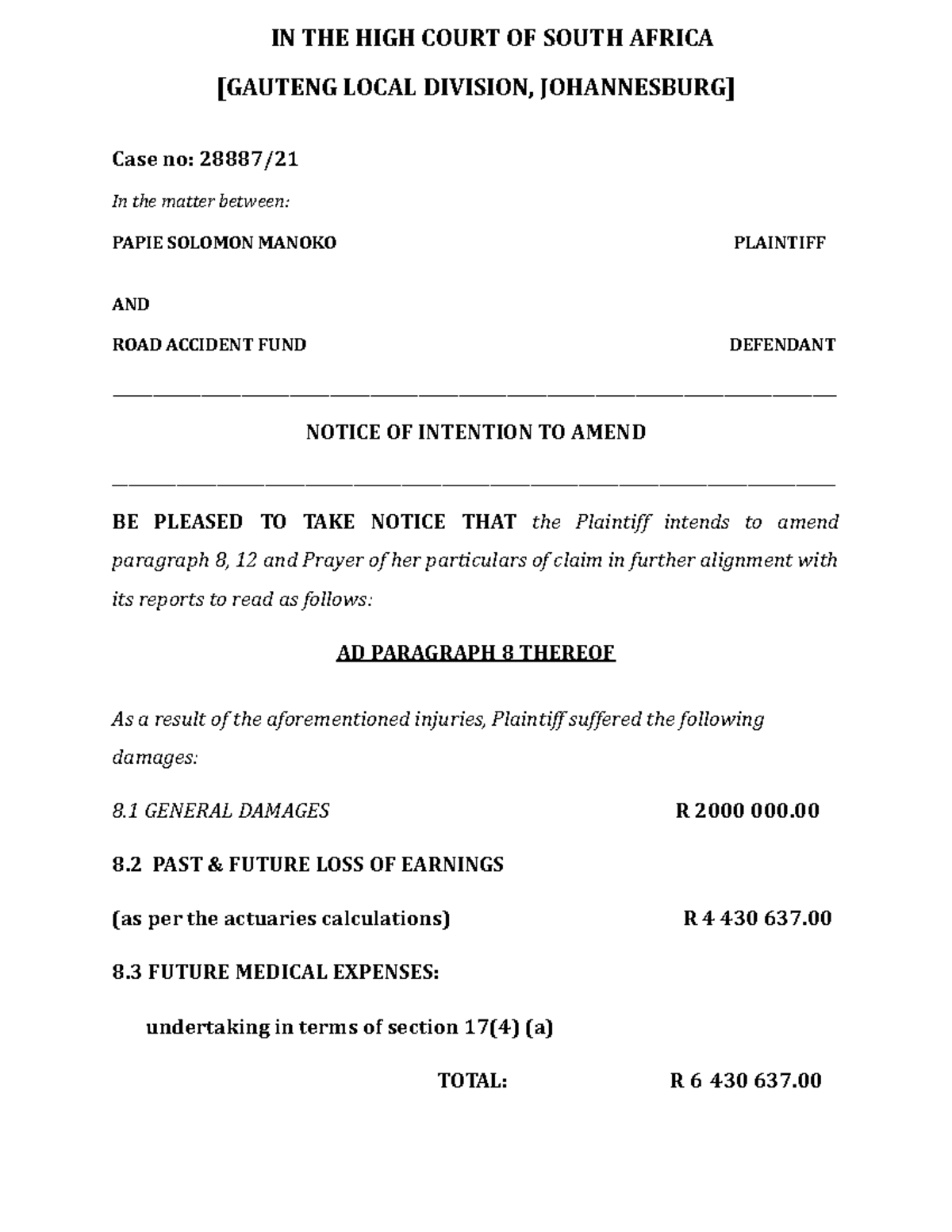 Notice OF Intention TO Amend - IN THE HIGH COURT OF SOUTH AFRICA ...