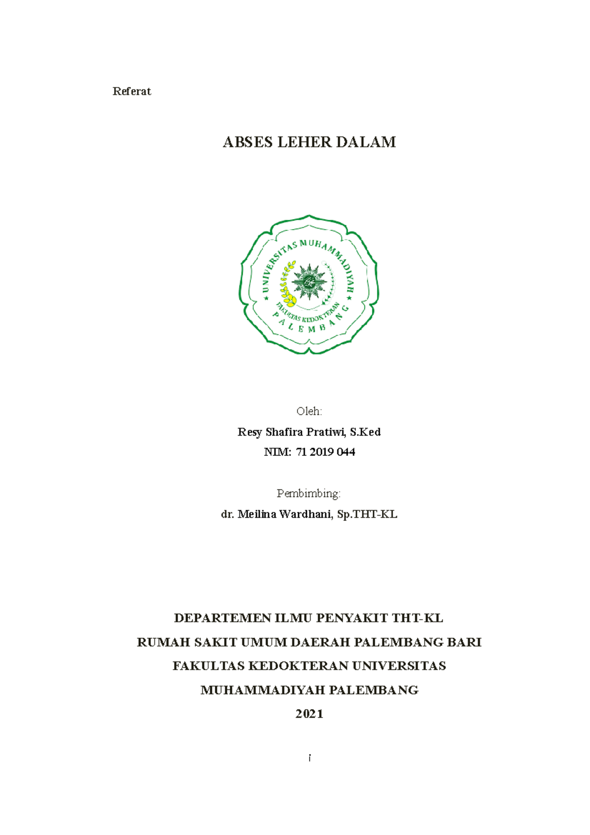 Abses Leher Dalam - Referat ABSES LEHER DALAM Oleh: Resy Shafira ...