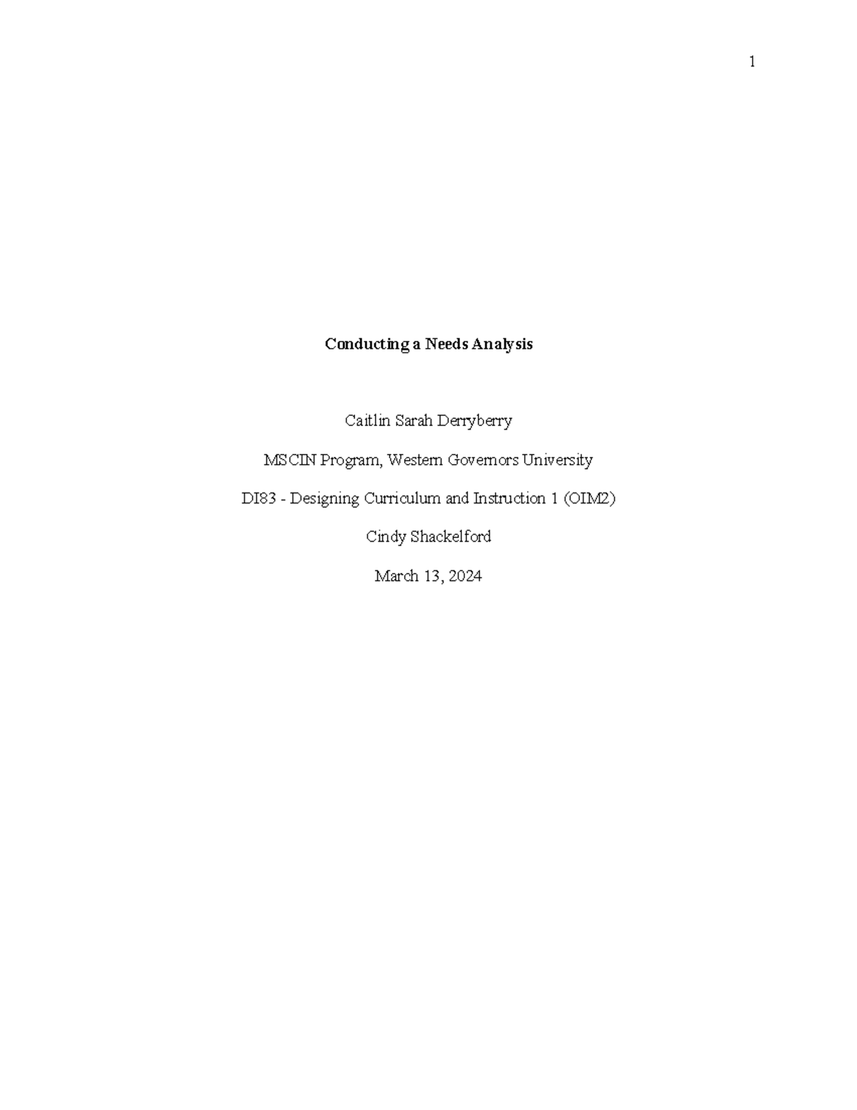 D183 Task 1 Passed - Conducting a Needs Analysis Caitlin Sarah ...