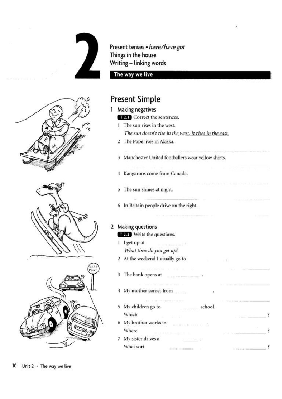 Repaso presente simple - 2 Present tenses got Things in the house ...