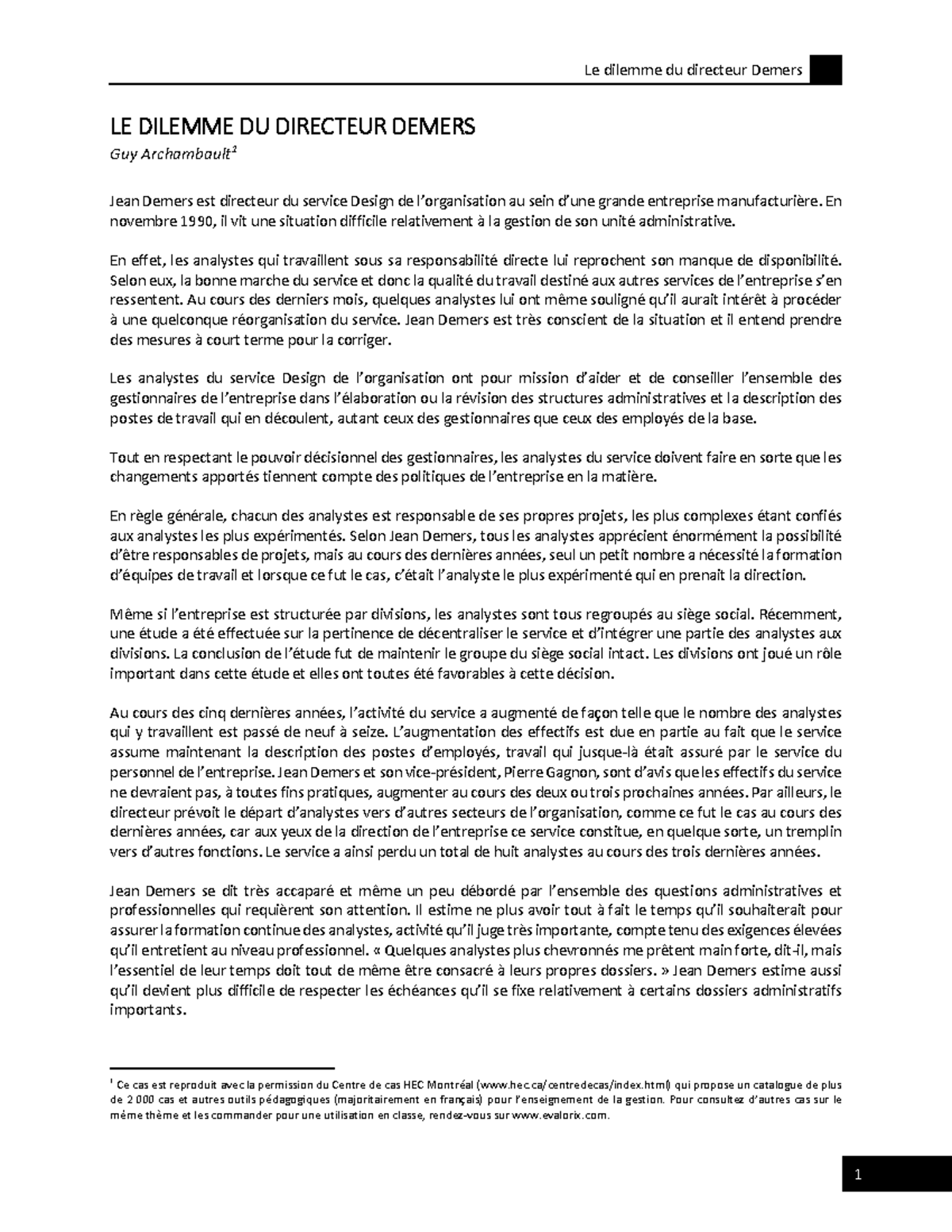 Cas Dilemme du directeur Demers - LE DILEMME DU DIRECTEUR DEMERS Guy ...
