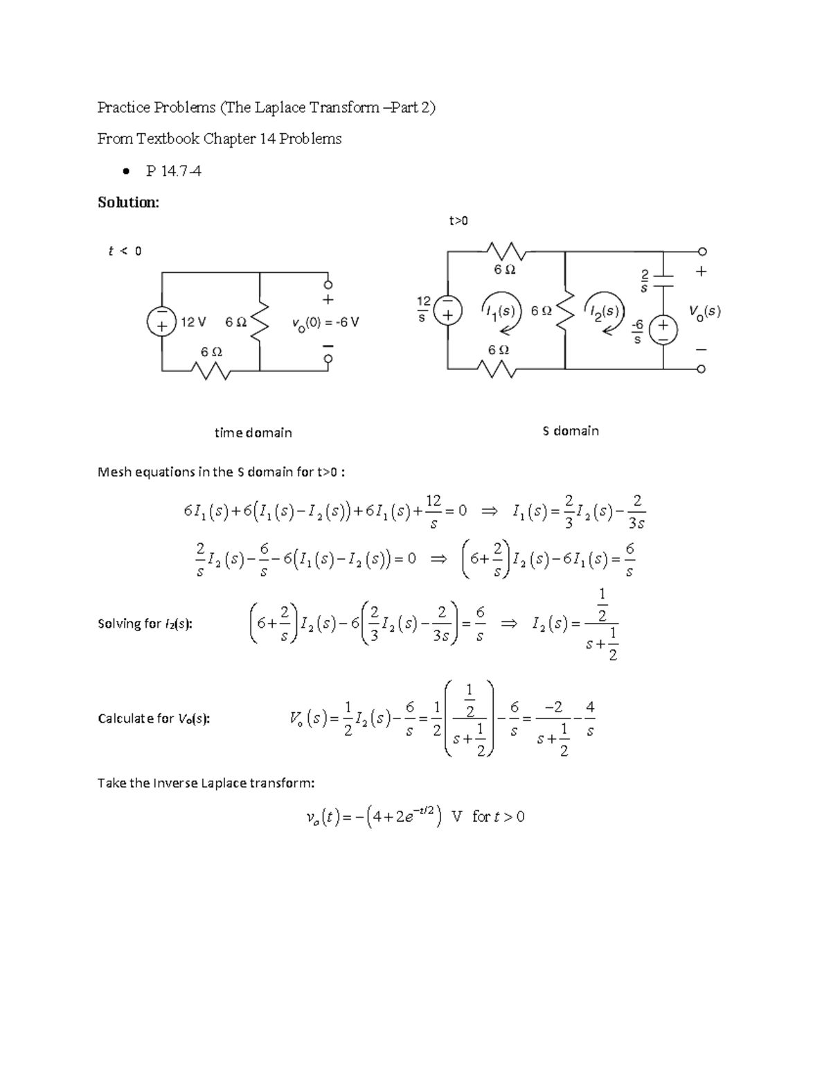 Practice Problems (The Laplace Transform-Part 2) - At steady state, the ...