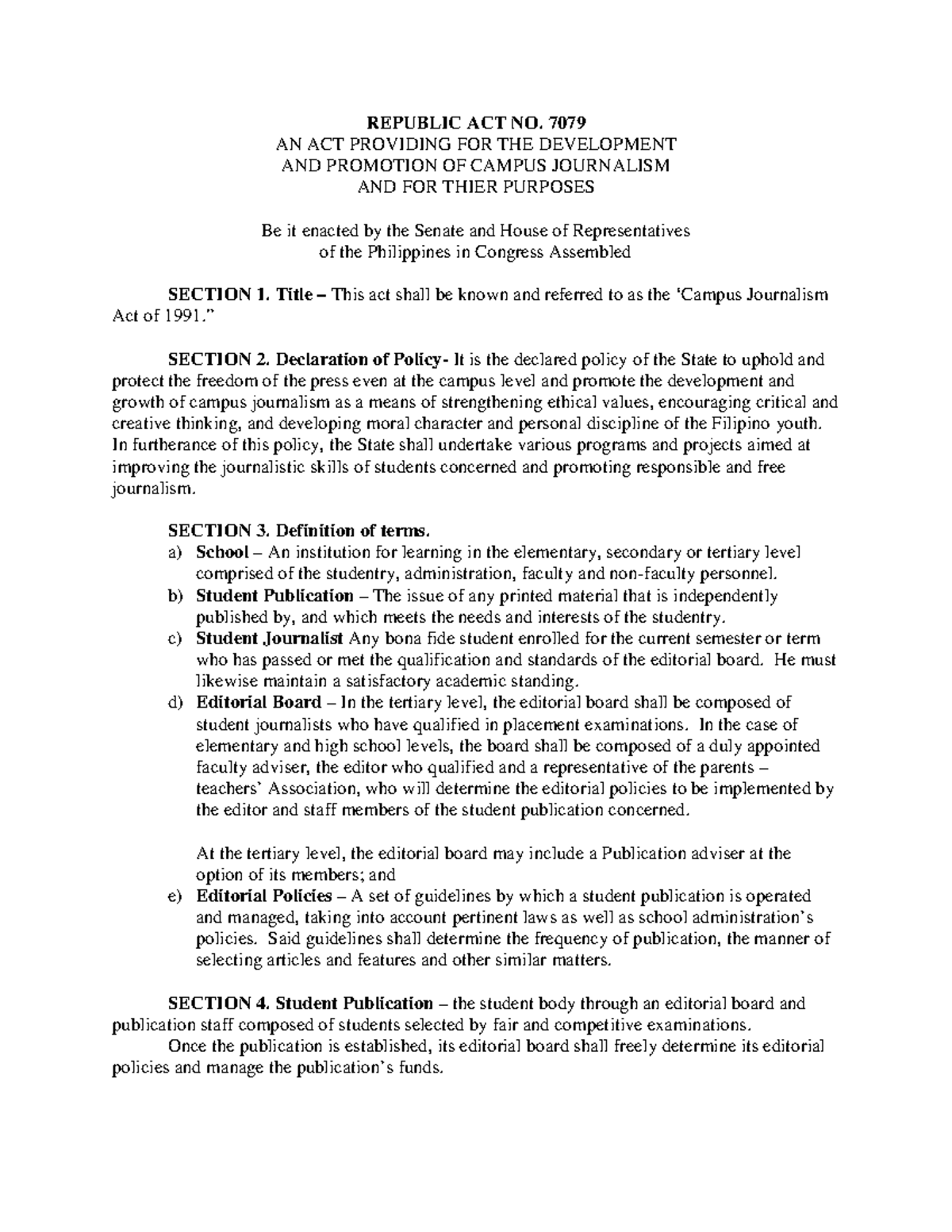 EL 119 Campus Journalism Act of 1991 - REPUBLIC ACT NO. 7079 AN ACT ...