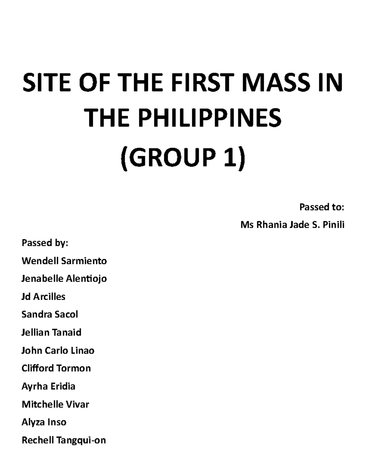 SITE OF THE First MASS IN THE Philippines - SITE OF THE FIRST MASS IN ...