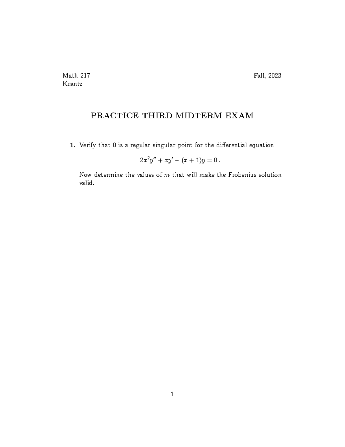 Math217 - Practice material of Prof.Krantz' 3rd midterm - Math 217 Fall, 2023 Krantz PRACTICE ...