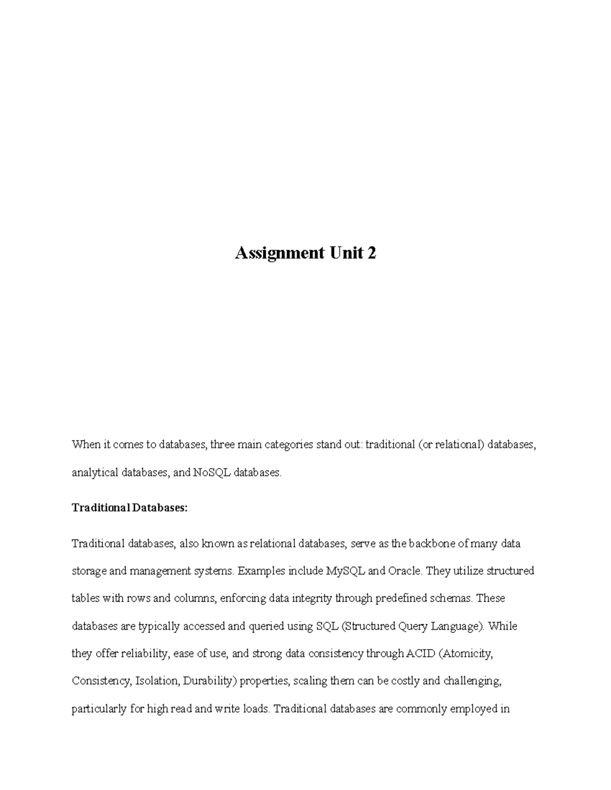 Assignment Unit 2 - Traditional Databases: Traditional databases, also known as relational - Studocu