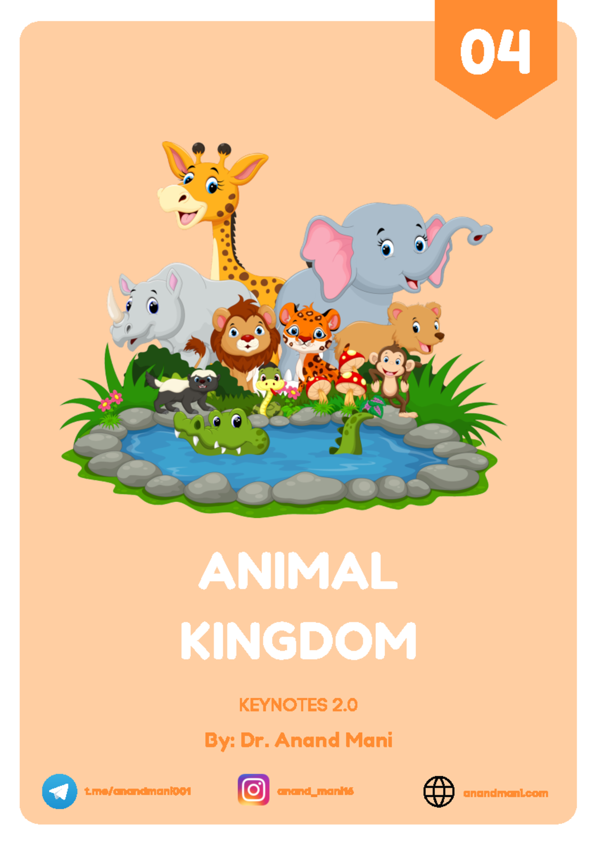 Animal Kingdom - biology notes - ANIMAL KINGDOM 04 By: Dr. Anand Mani ...