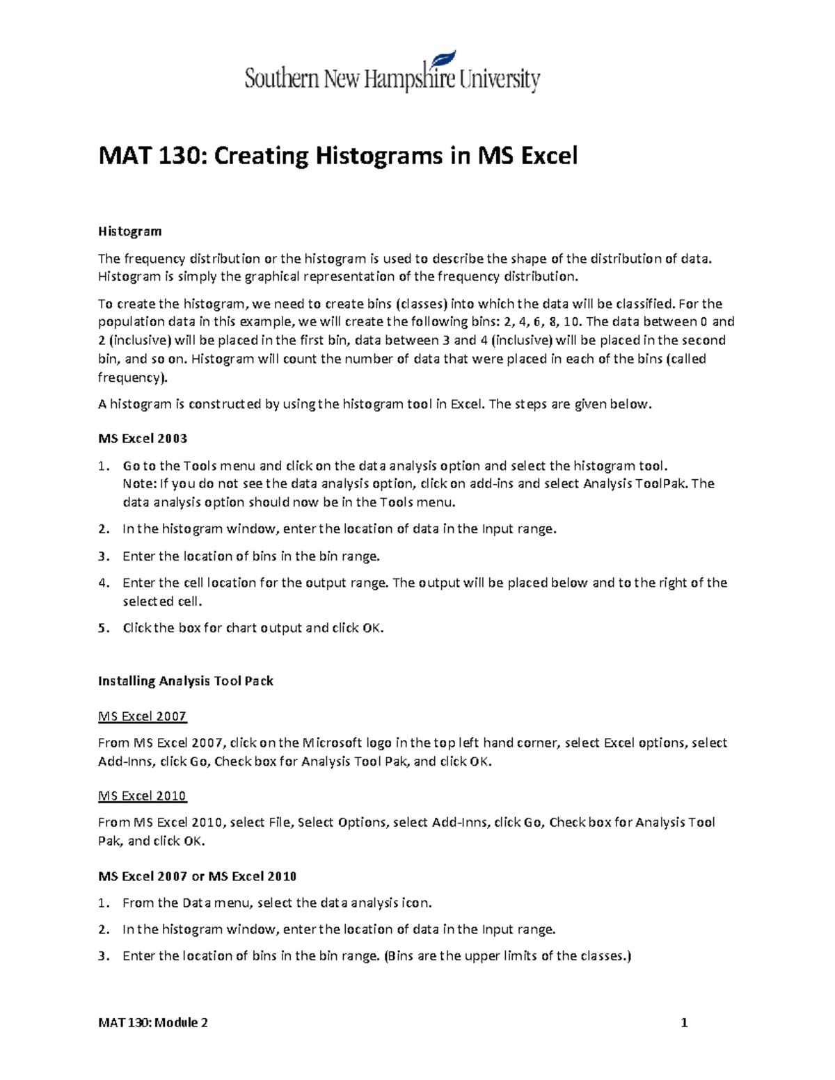 MAT 130 Creating Histograms 1 - MAT 130: Module 2 1 MAT 130: Creating ...