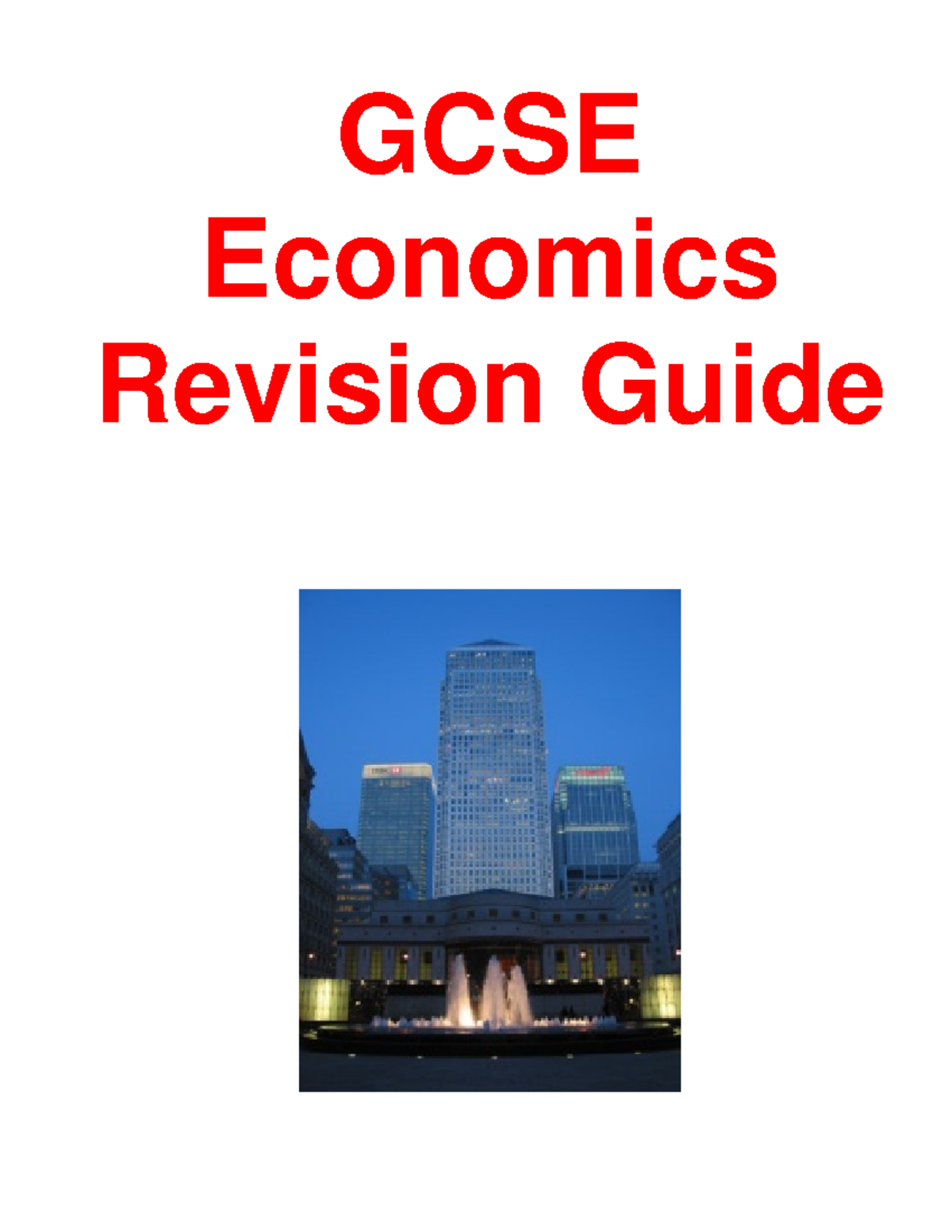 Ig eco revision - eco - GCSE Economics Revision Guide Economics GCSE ...
