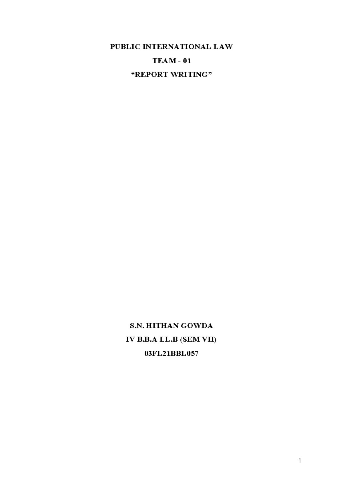 03FL21BBL057 PIL (T-1) - PUBLIC INTERNATIONAL LAW TEAM - 01 “REPORT ...