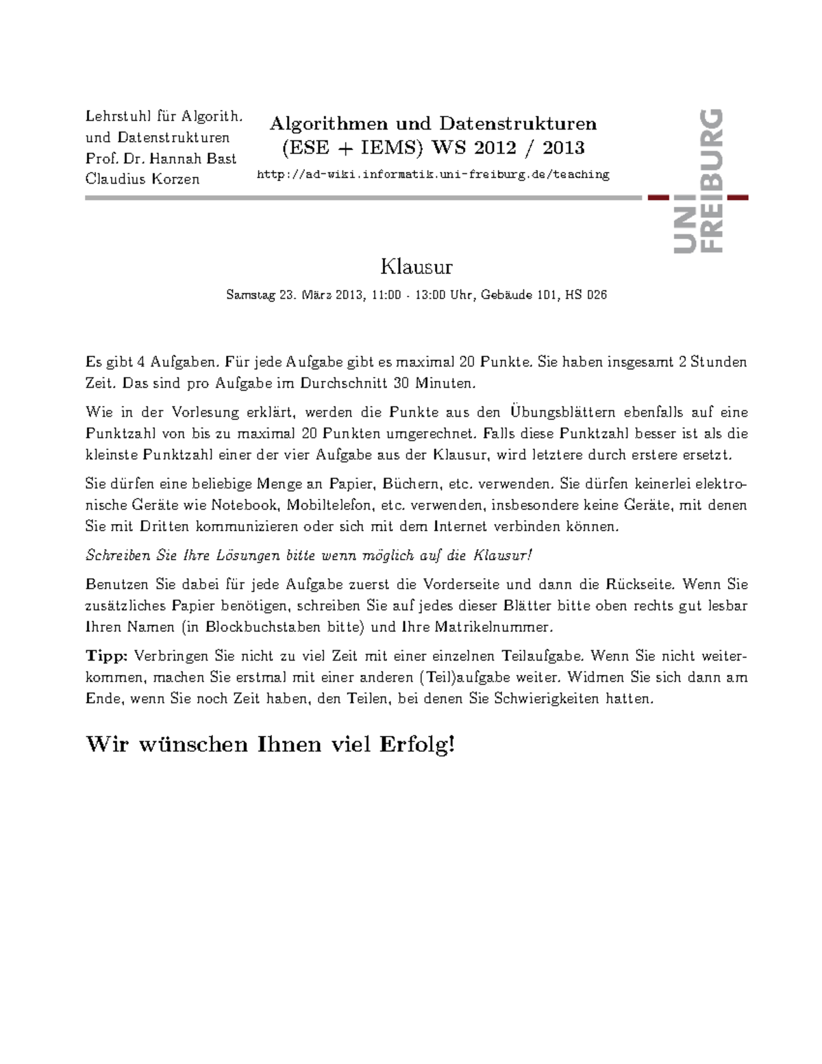 Klausur - Lehrstuhl f ̈ur Algorith. und Datenstrukturen Prof. Dr ...